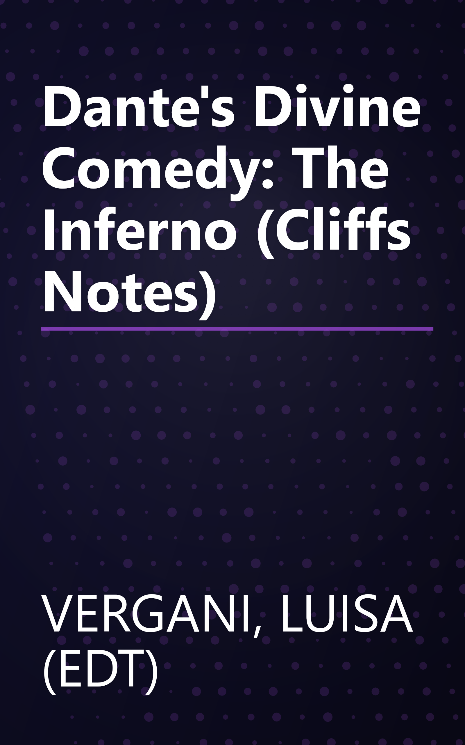 Dante's Divine Comedy: The Inferno (Cliffs Notes) book cover