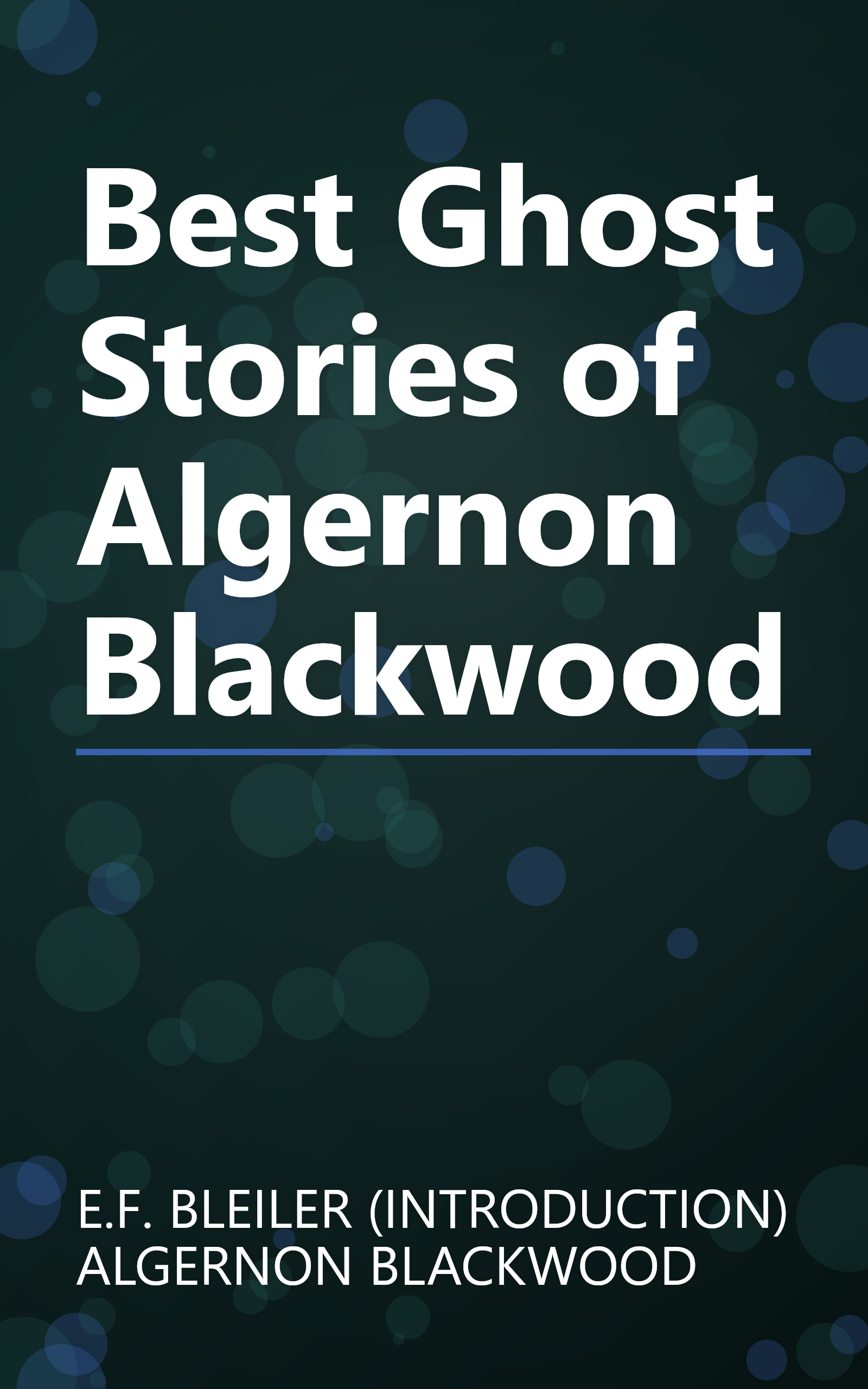 Best Ghost Stories of Algernon Blackwood book cover