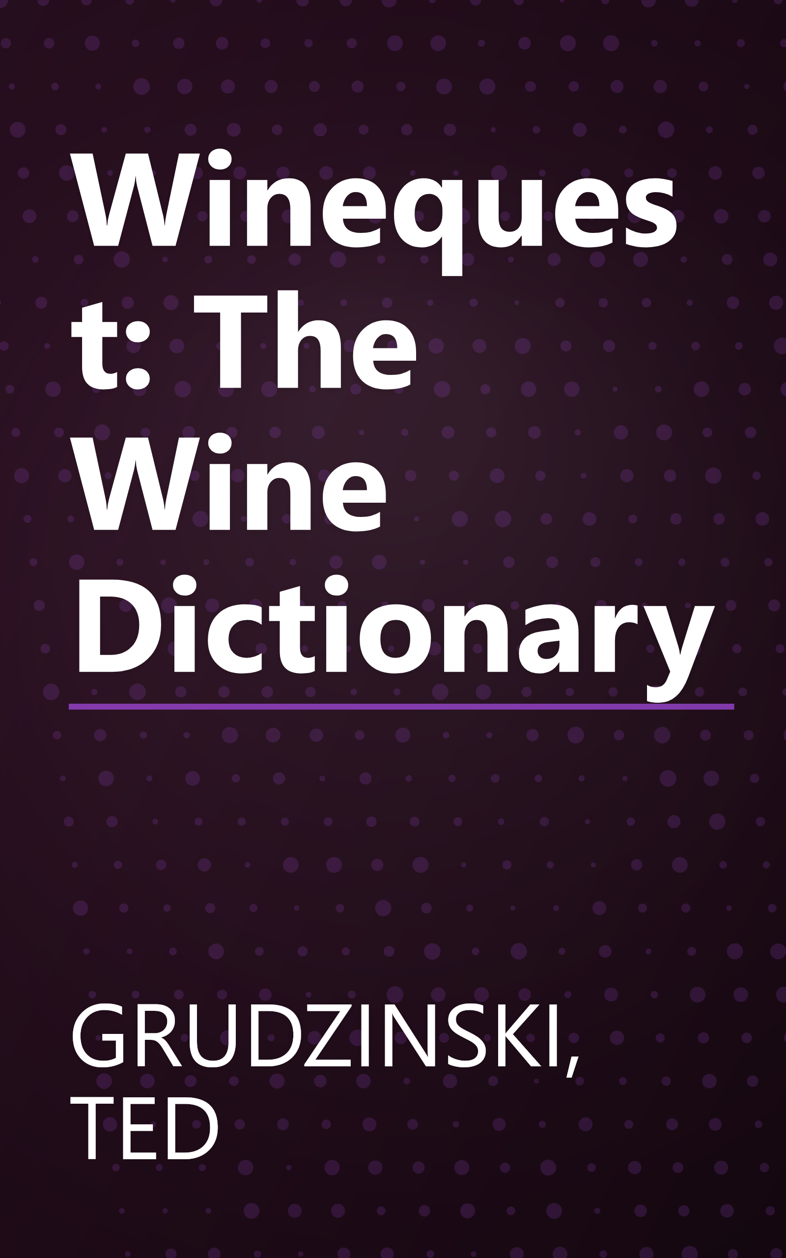 Winequest: The Wine Dictionary book cover