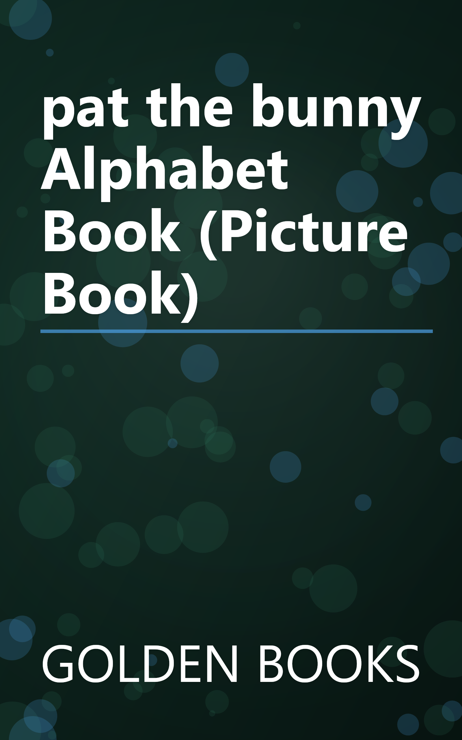 pat the bunny Alphabet Book (Picture Book) book cover