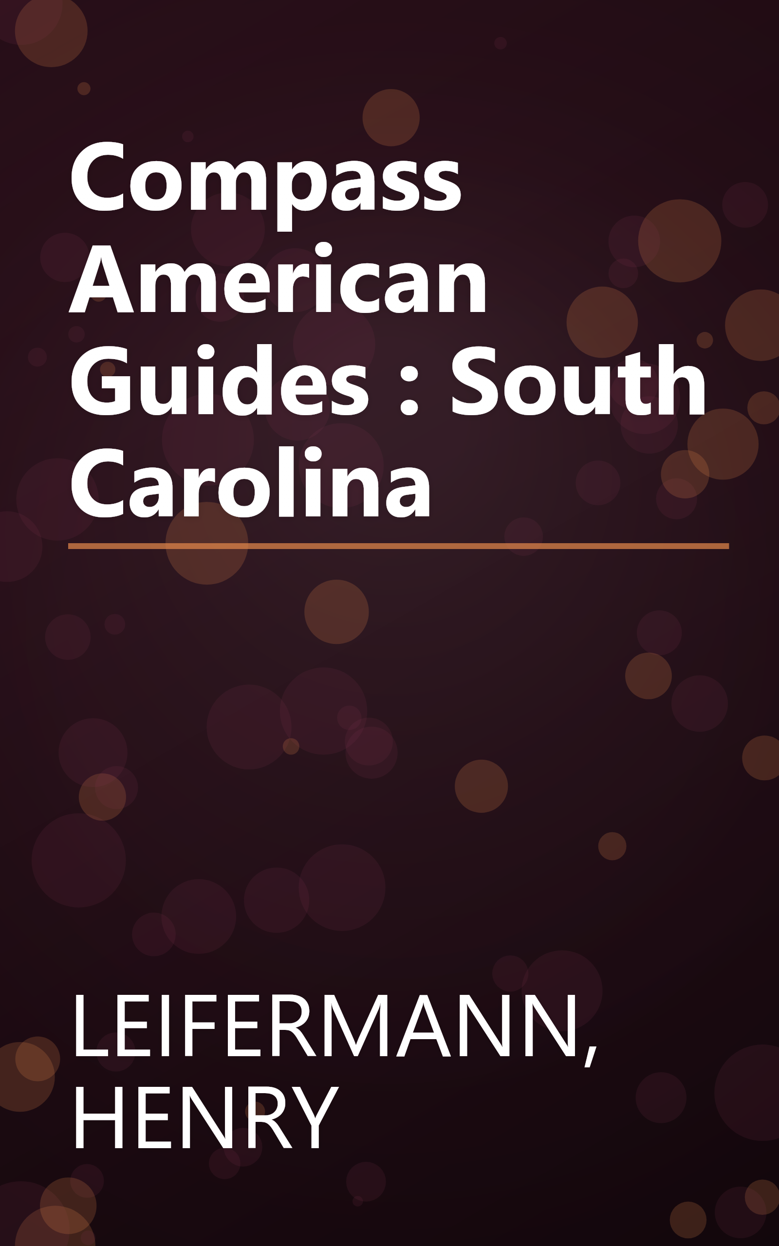 Compass American Guides : South Carolina book cover