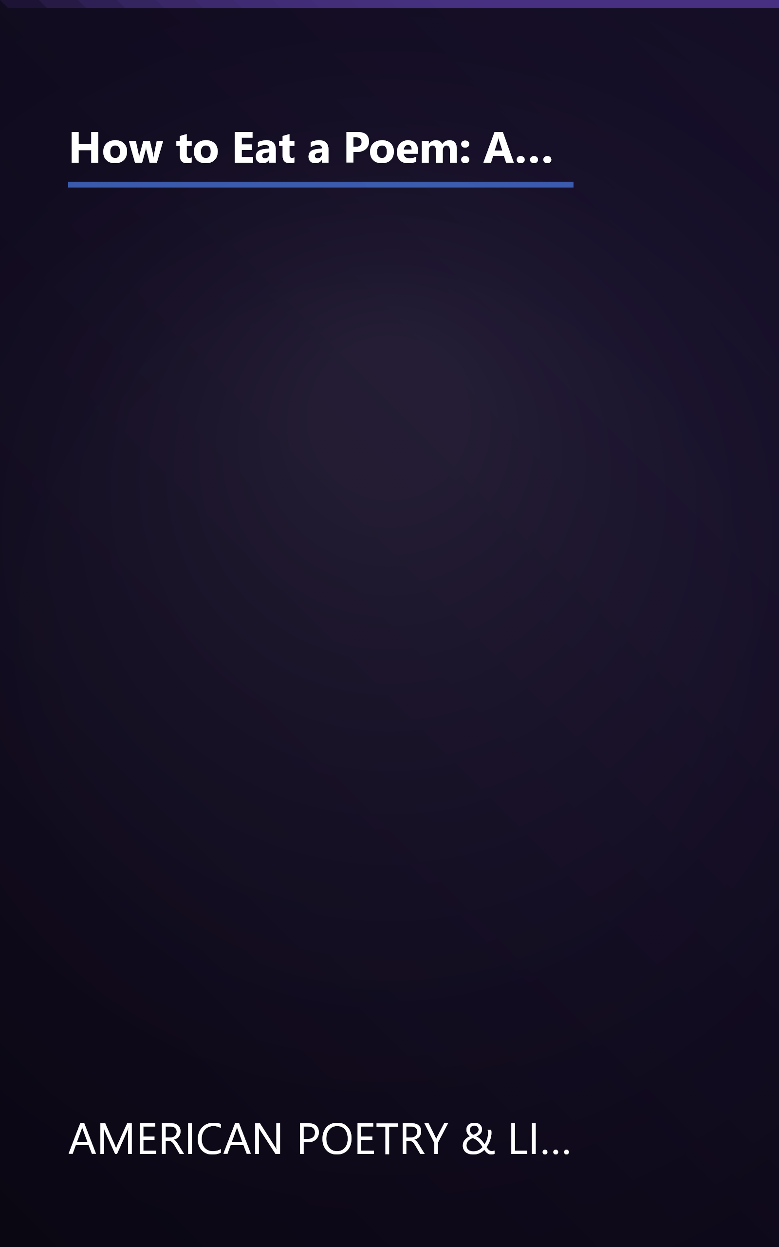 How to Eat a Poem: A Smorgasbord of Tasty and Delicious Poems for Young Readers (Dover Children's Classics) book cover