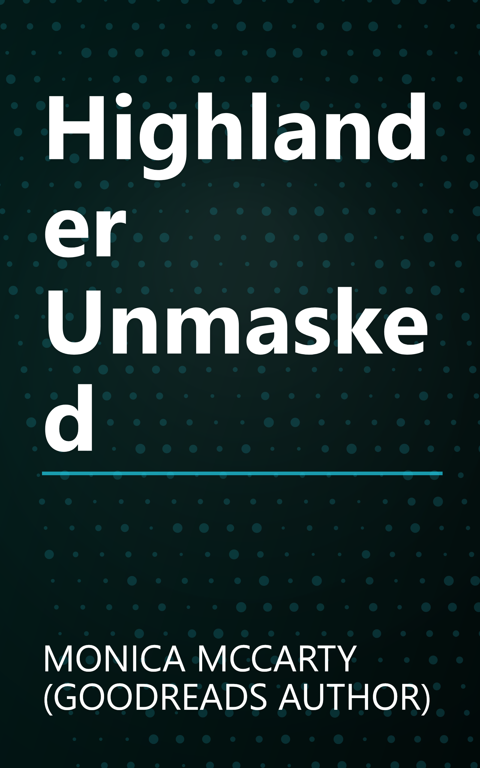 Highlander Unmasked book cover