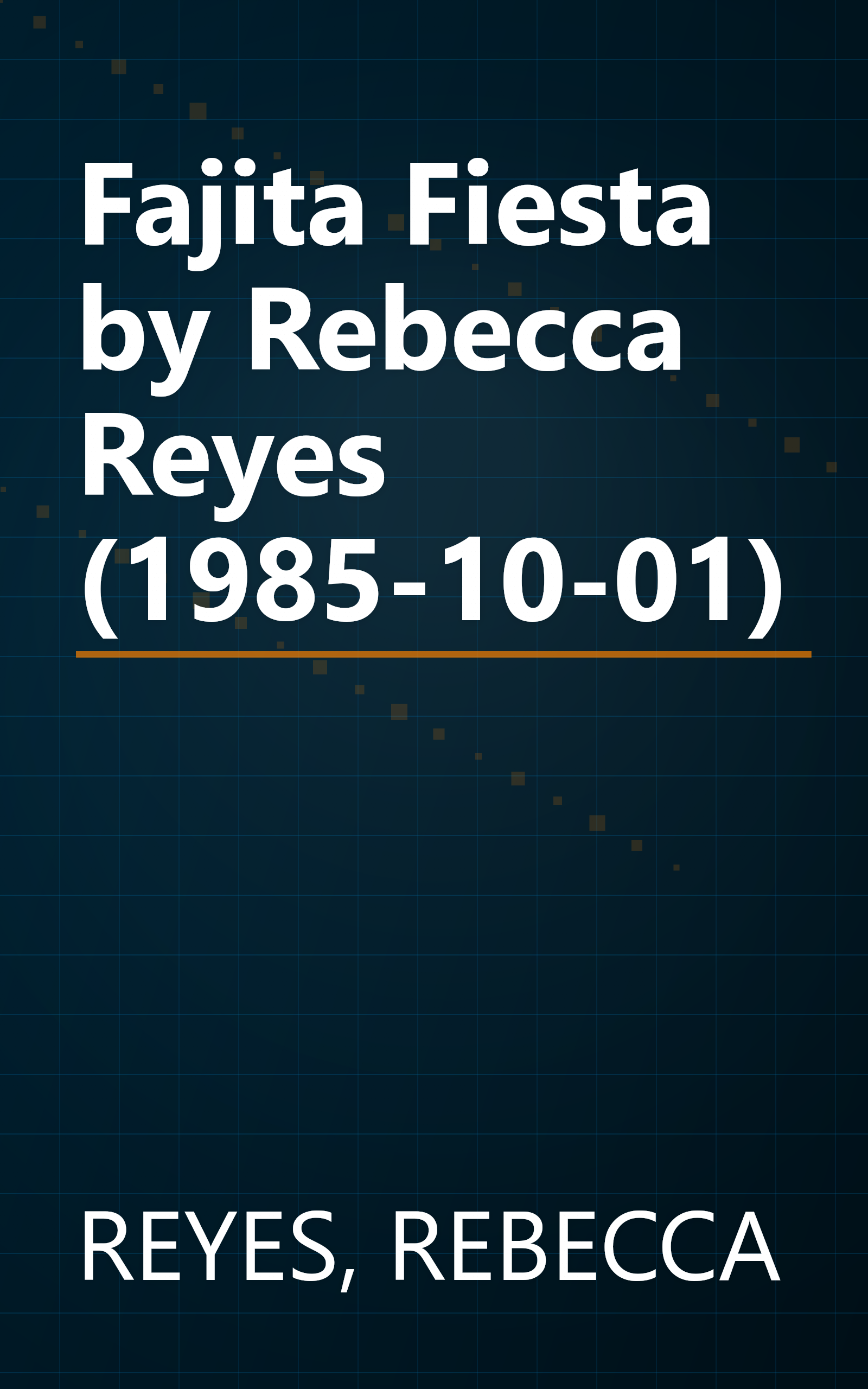 Fajita Fiesta by Rebecca Reyes (1985-10-01) book cover