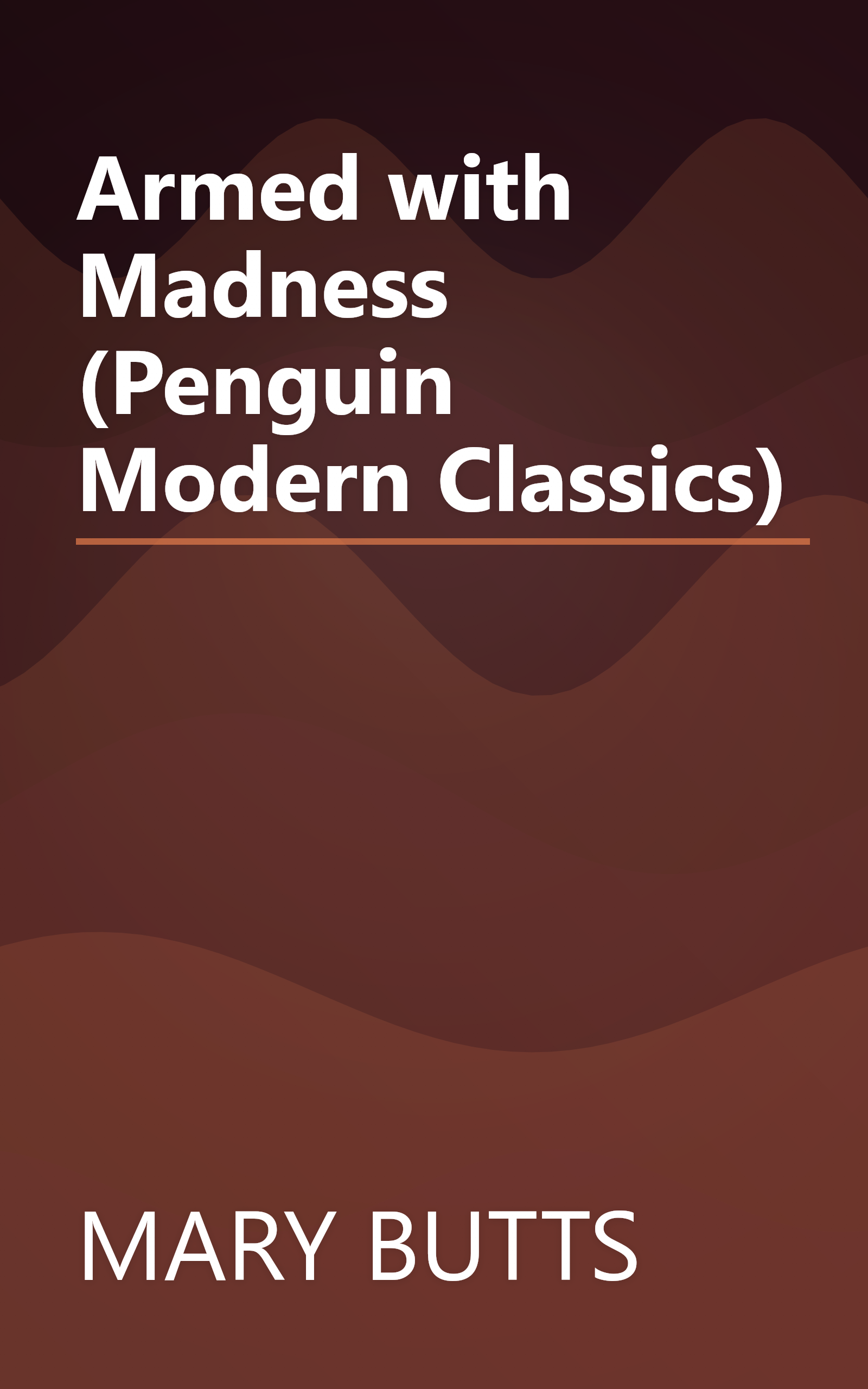 Armed with Madness (Penguin Modern Classics) book cover