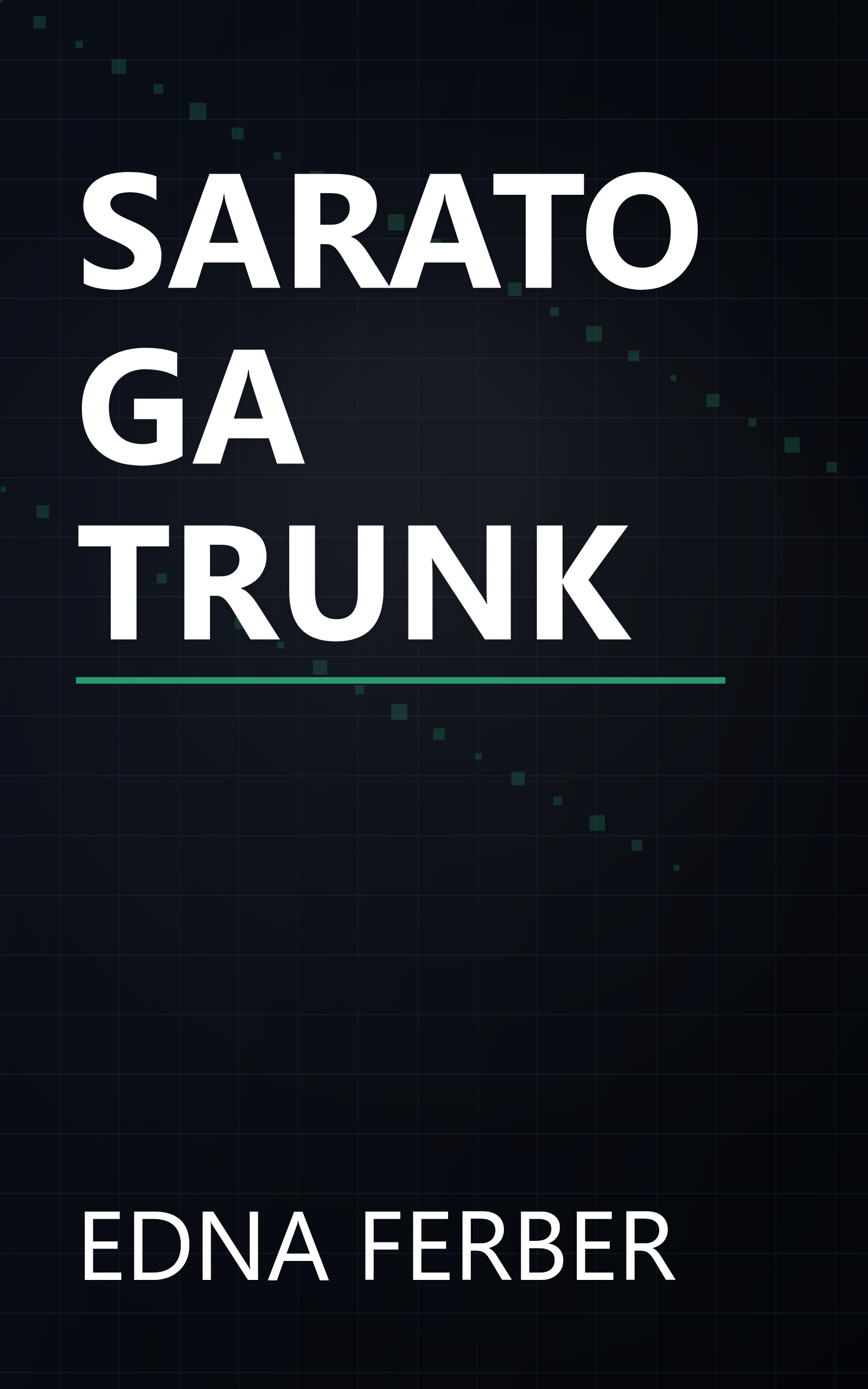 SARATOGA TRUNK book cover
