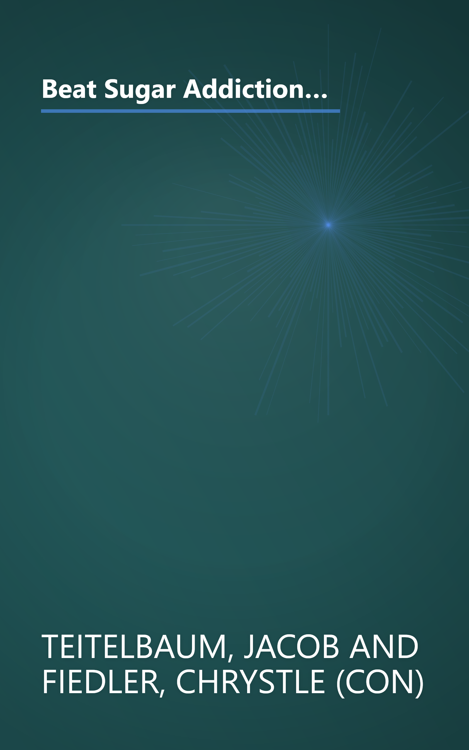 Beat Sugar Addiction Now!: The Cutting-Edge Program That Cures Your Type of Sugar Addiction and Puts You on the Road to Feeling Great - and Losing Weight! book cover