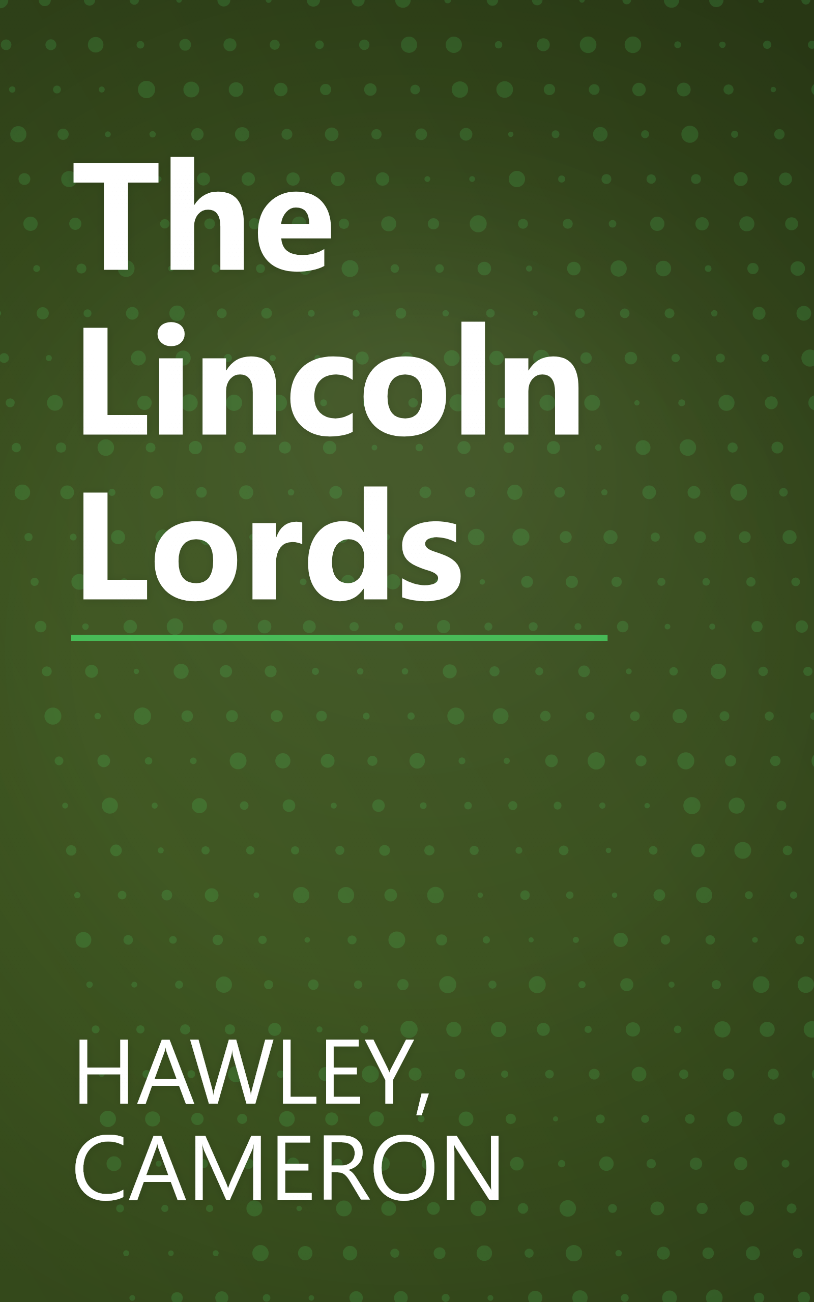 The Lincoln Lords book cover