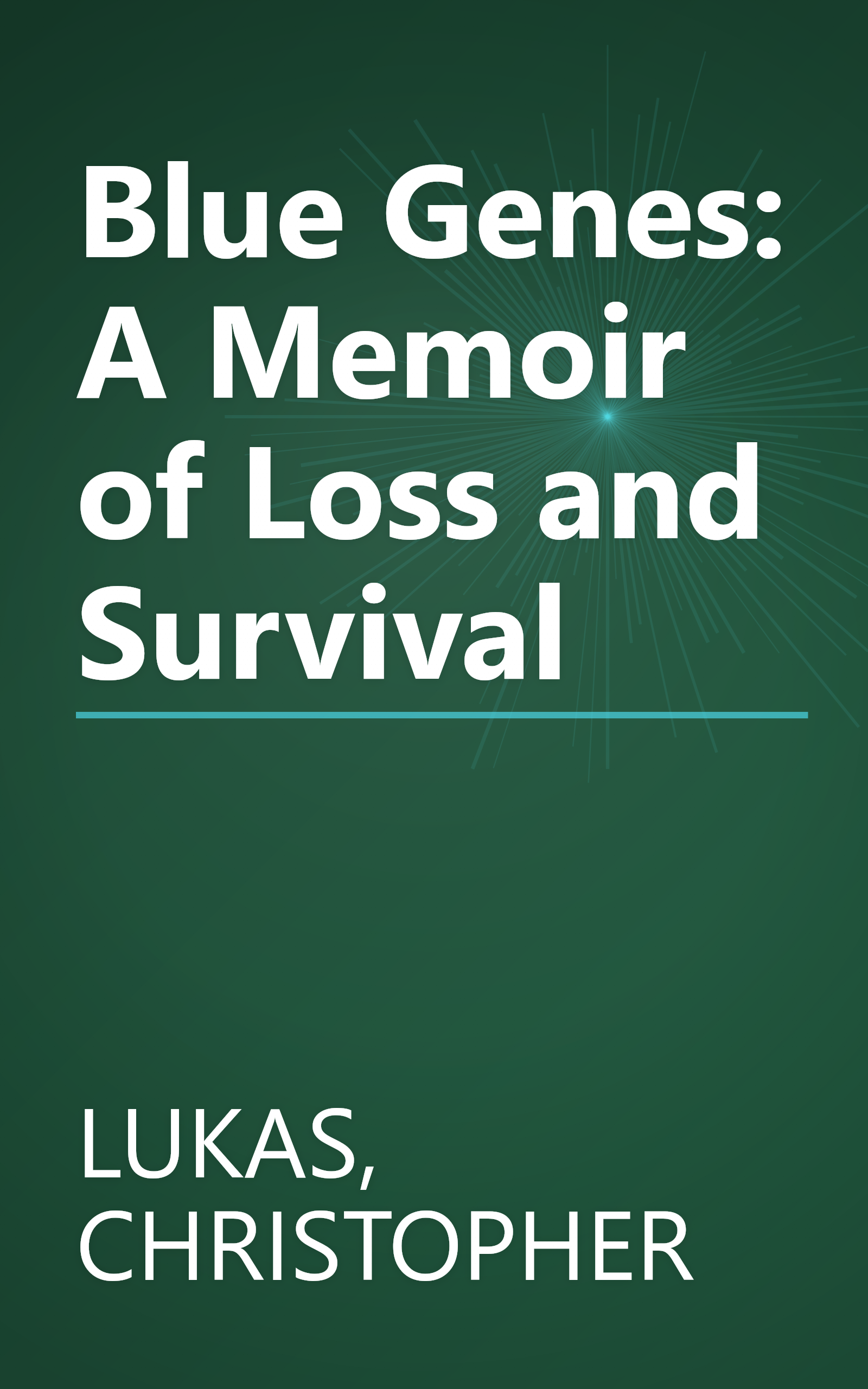 Blue Genes: A Memoir of Loss and Survival book cover