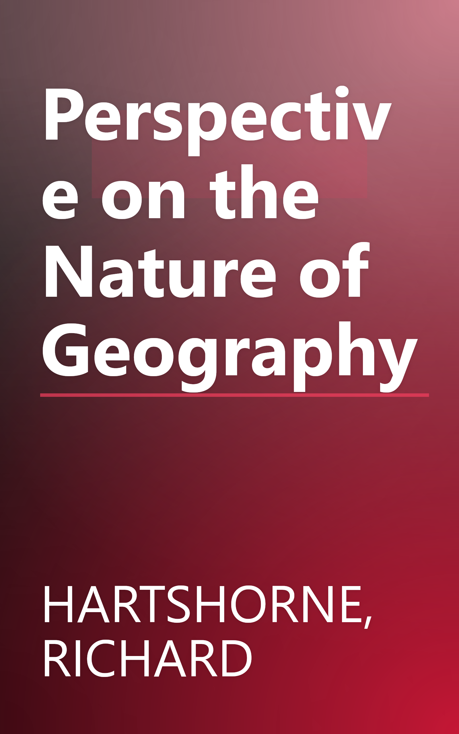 Perspective on the Nature of Geography book cover