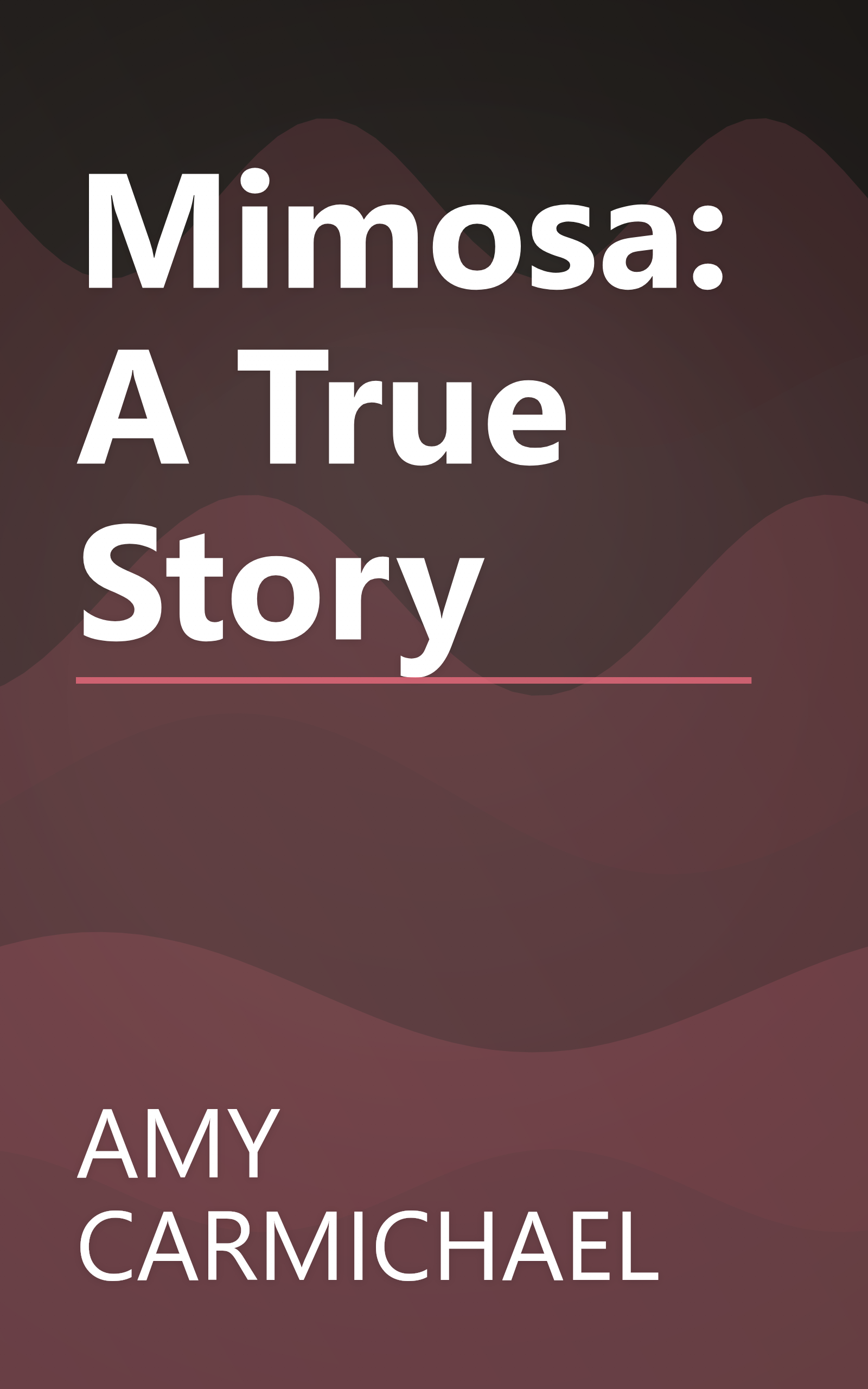Mimosa: A True Story book cover
