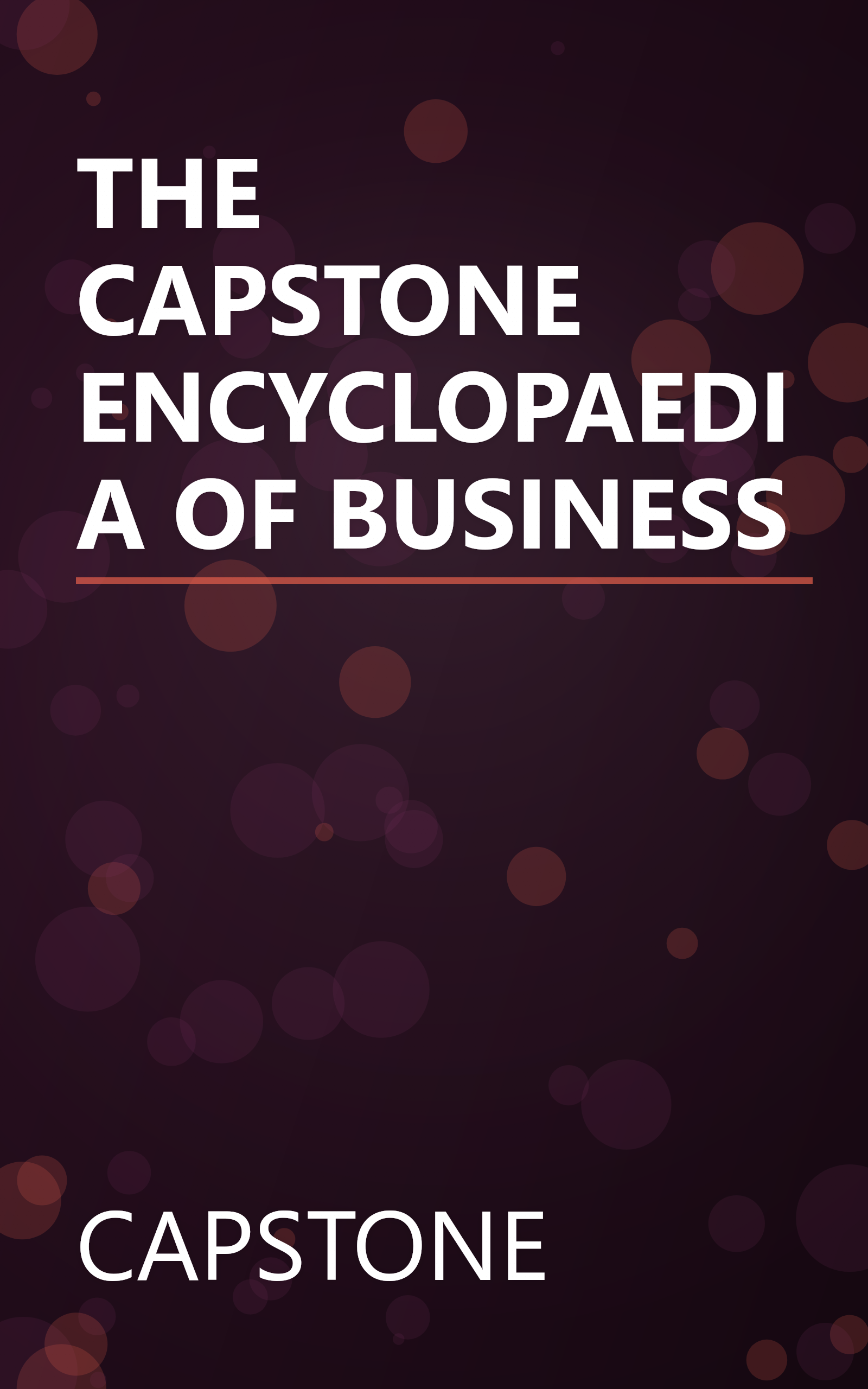 THE CAPSTONE ENCYCLOPAEDIA OF BUSINESS book cover