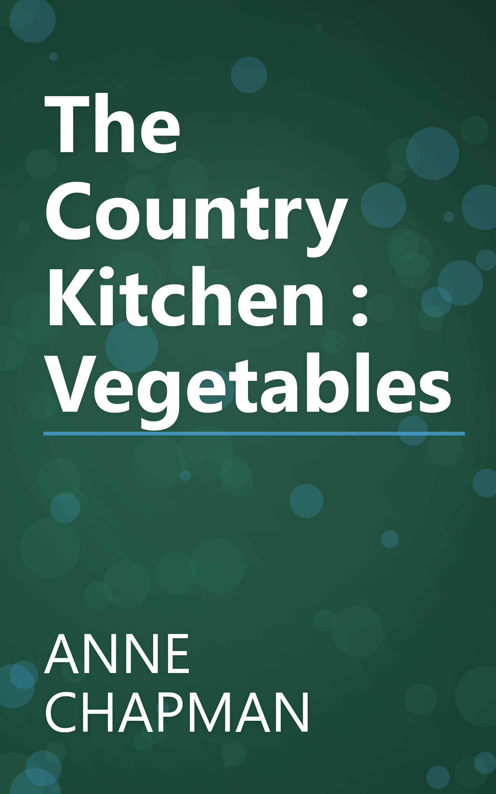 The Country Kitchen : Vegetables book cover