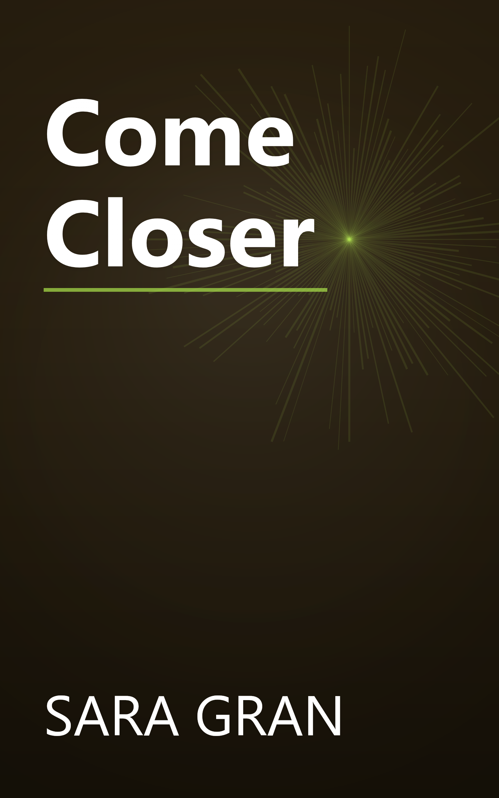 Come Closer book cover