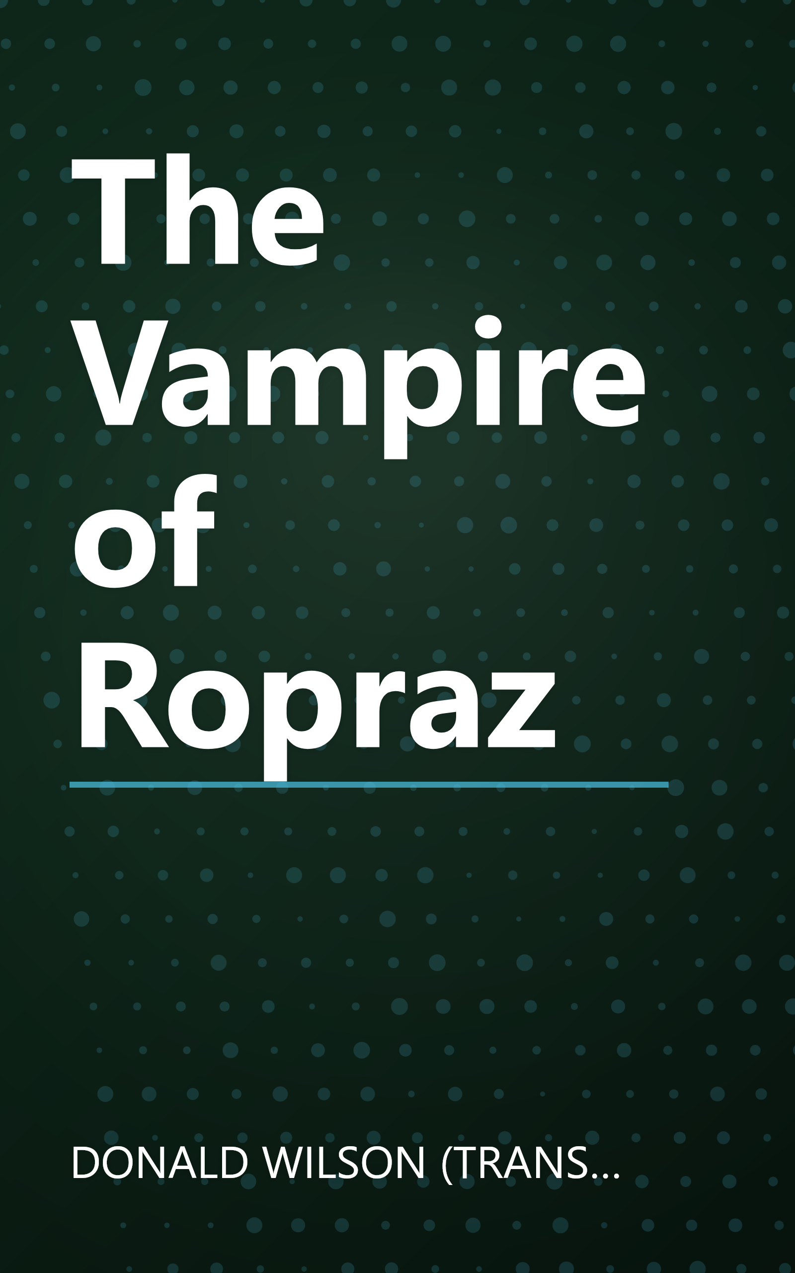 The Vampire of Ropraz book cover