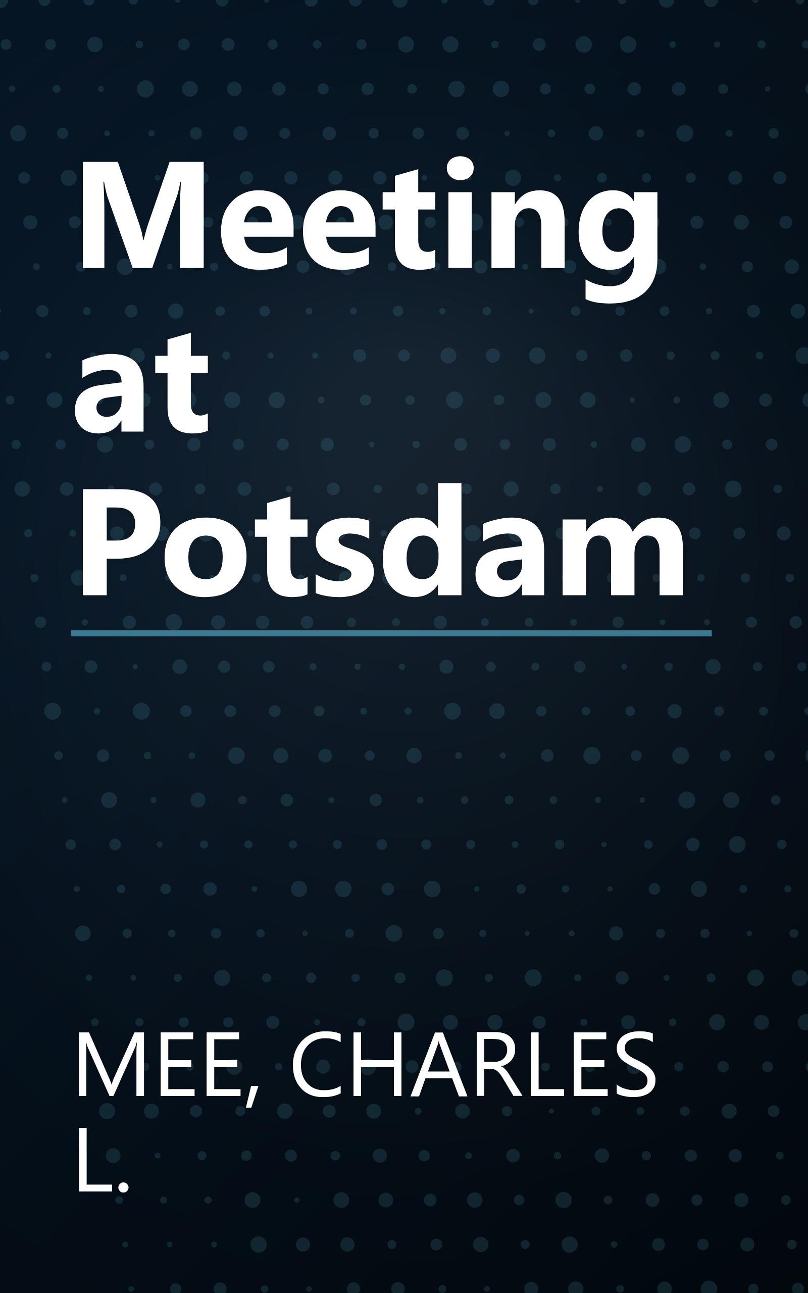 Meeting at Potsdam book cover