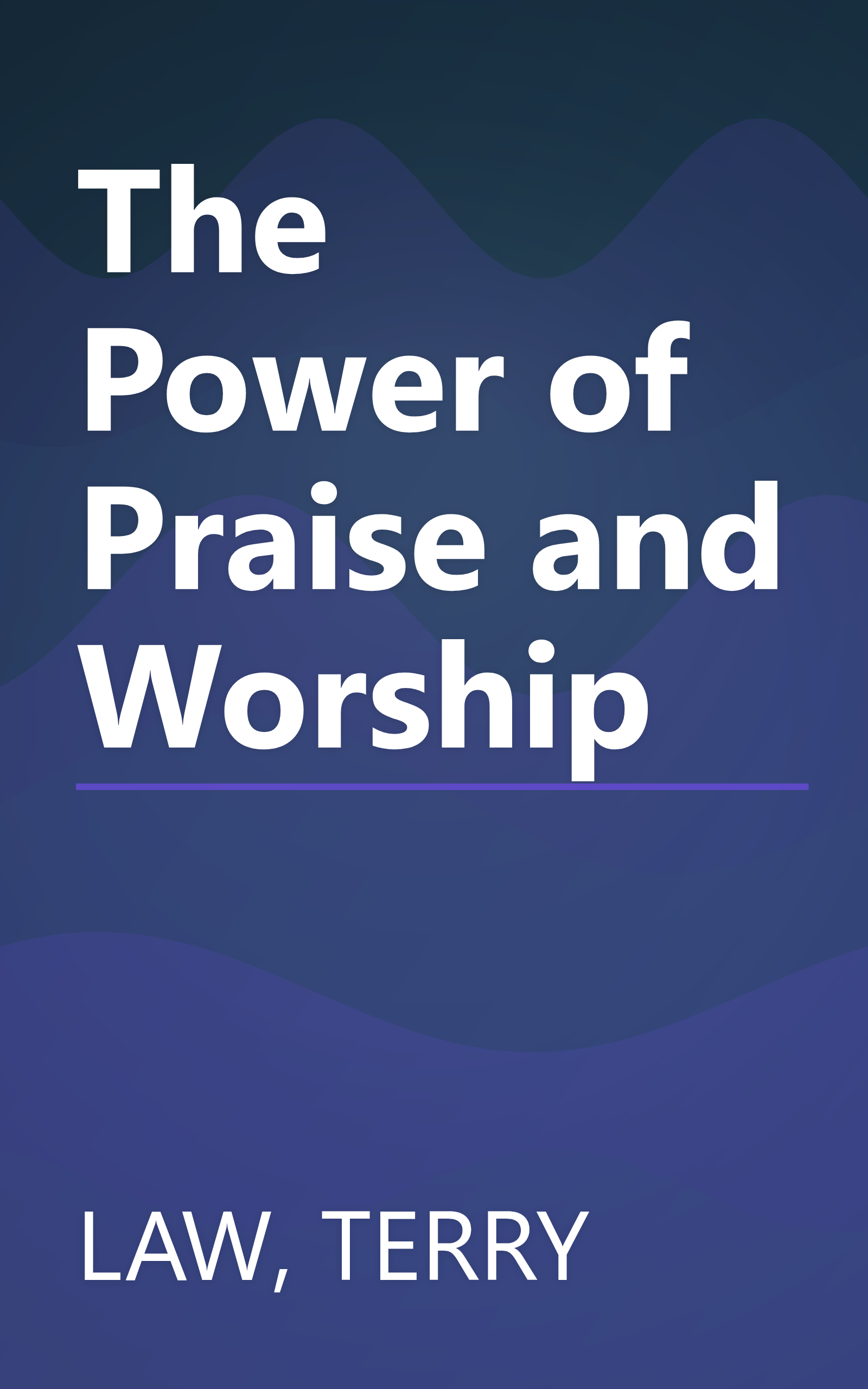 The Power of Praise and Worship book cover