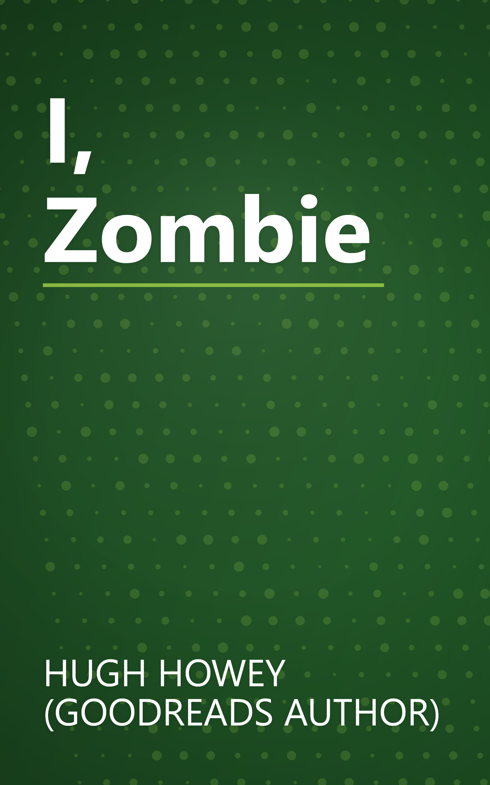 I, Zombie book cover