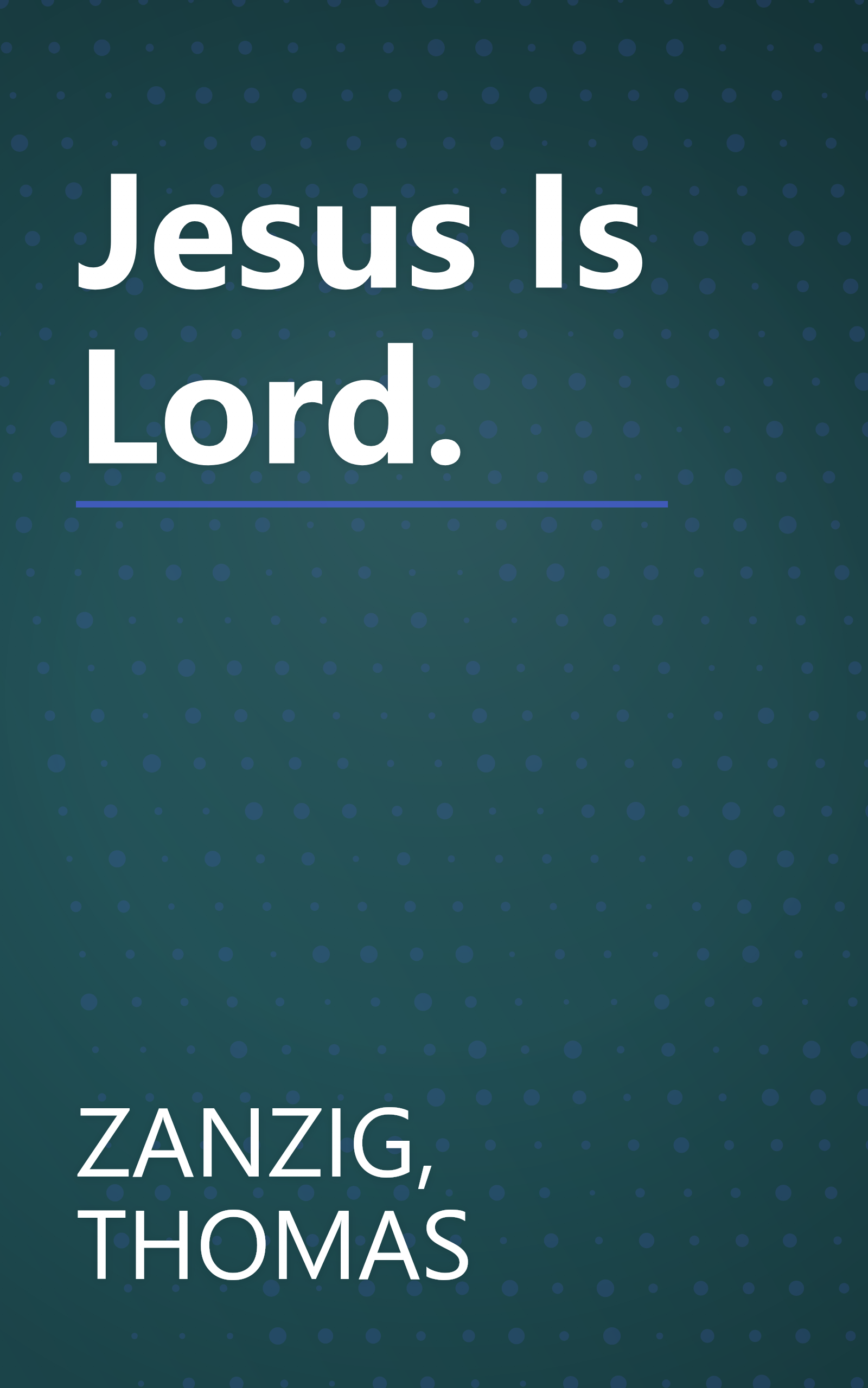Jesus Is Lord. book cover
