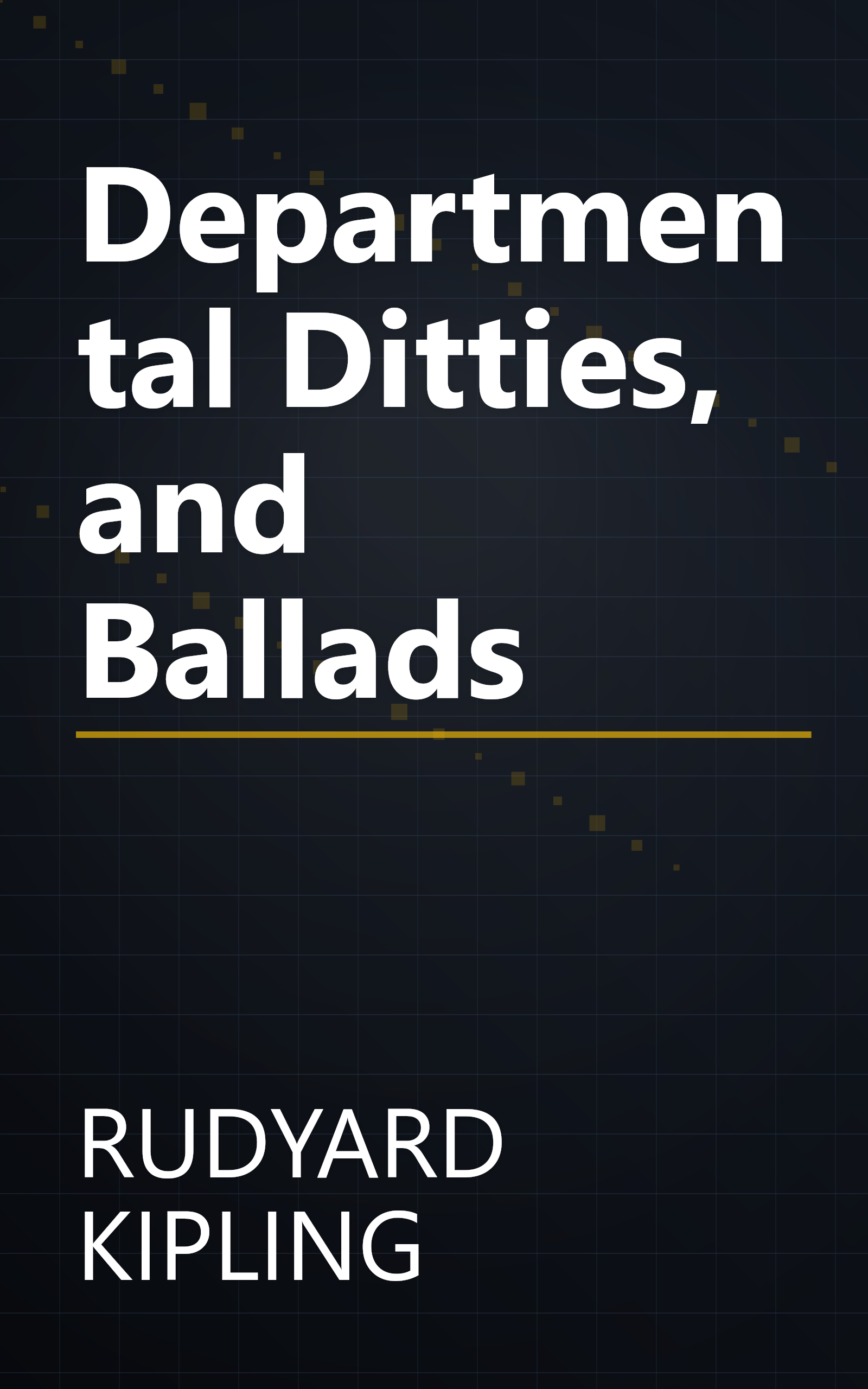 Departmental Ditties, and Ballads book cover