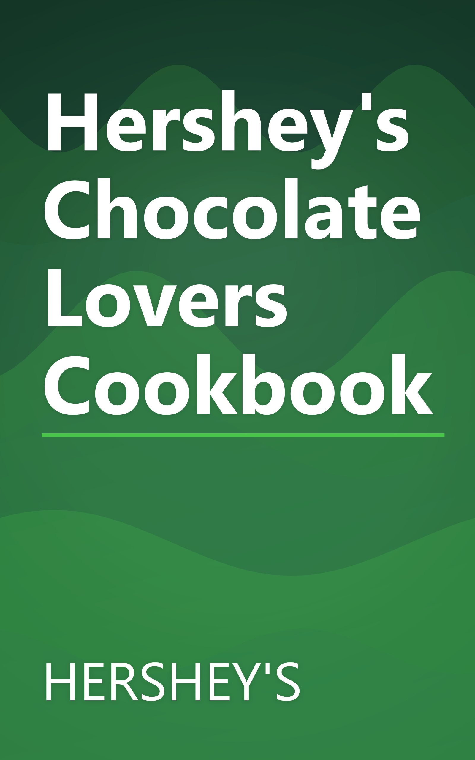 Hershey's Chocolate Lovers Cookbook book cover