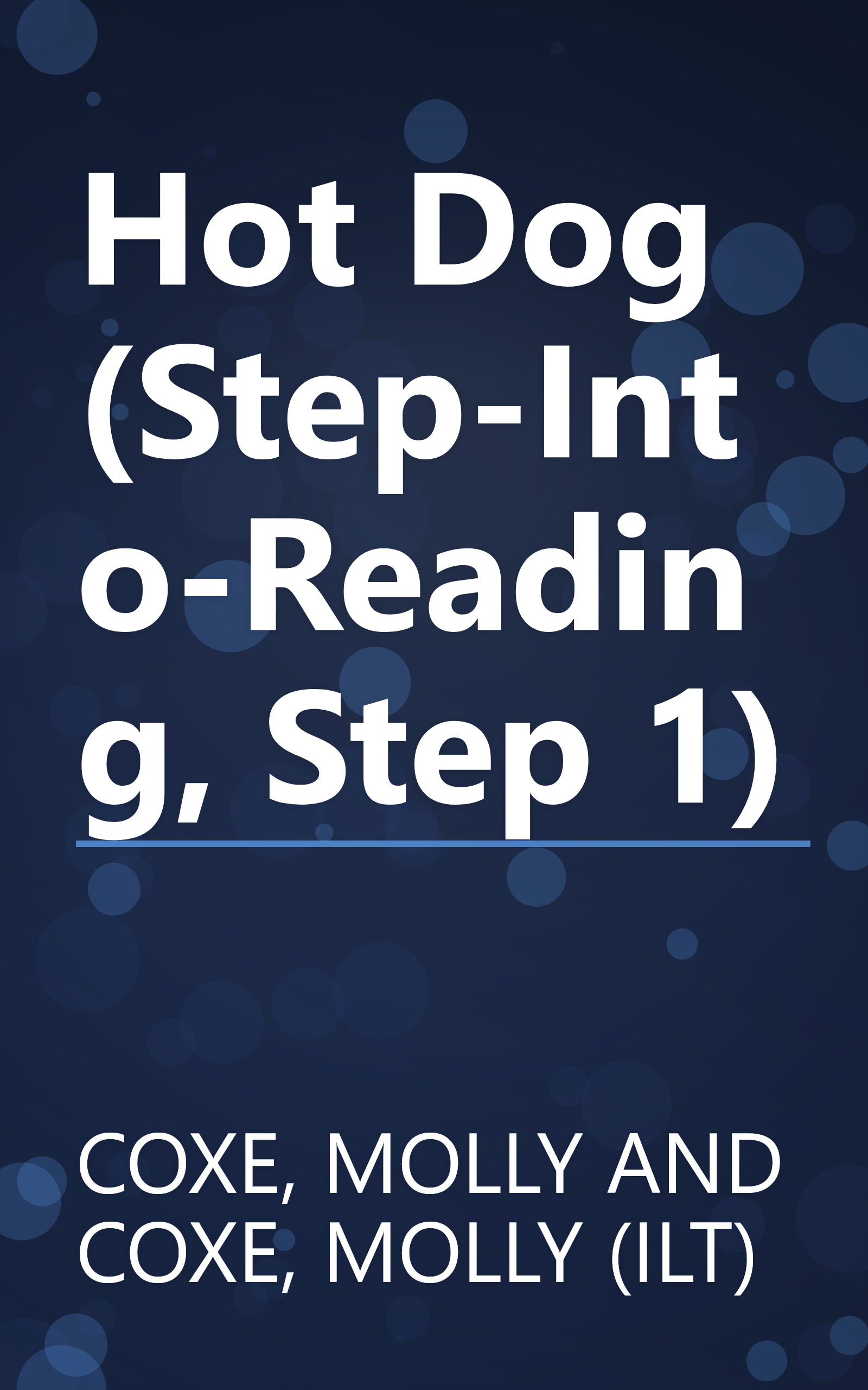 Hot Dog (Step-Into-Reading, Step 1) book cover