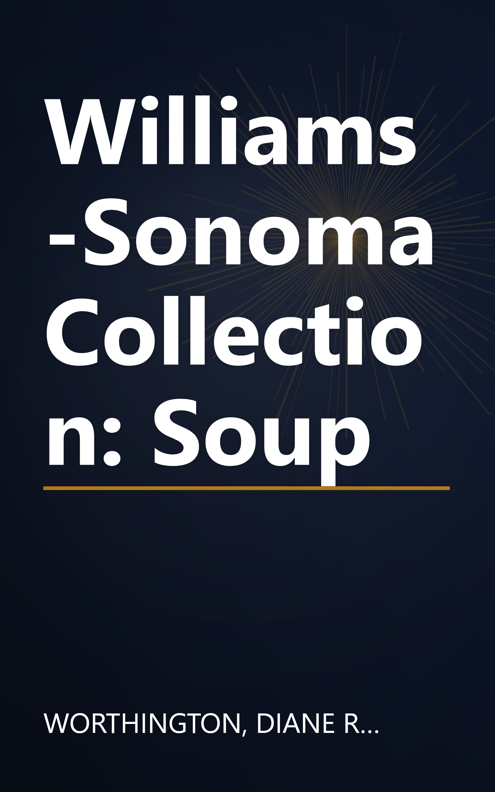 Williams-Sonoma Collection: Soup book cover