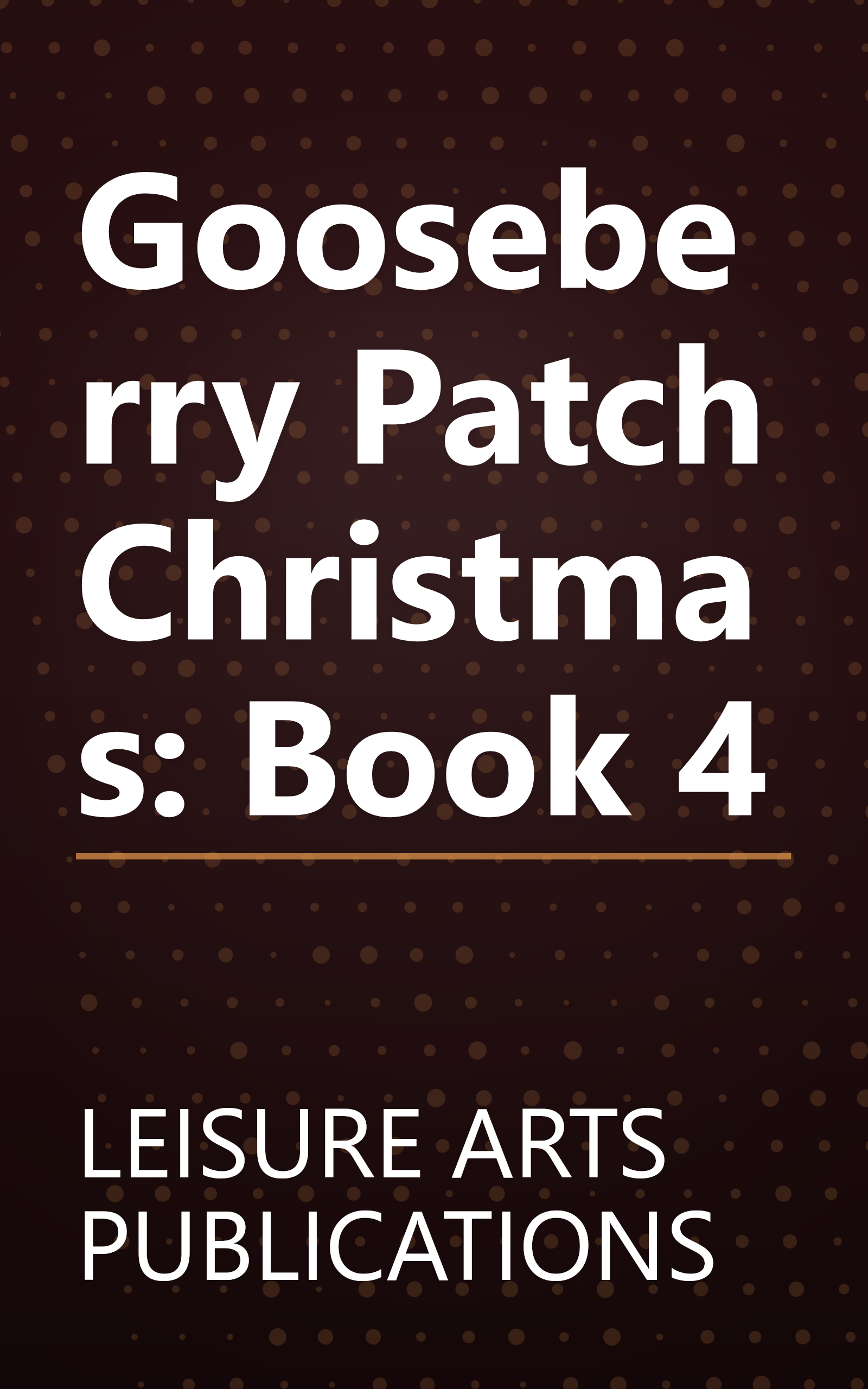 Gooseberry Patch Christmas: Book 4 book cover