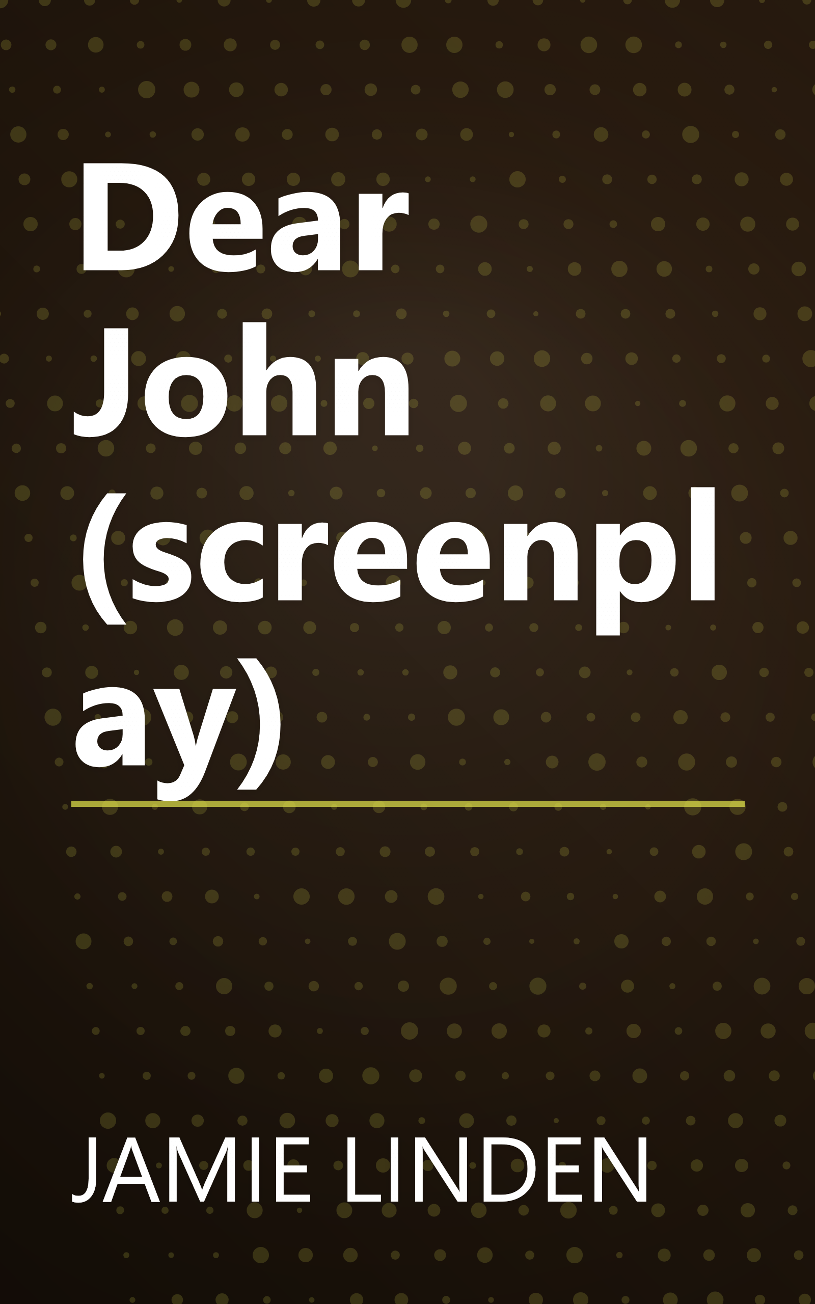 Dear John (screenplay) book cover