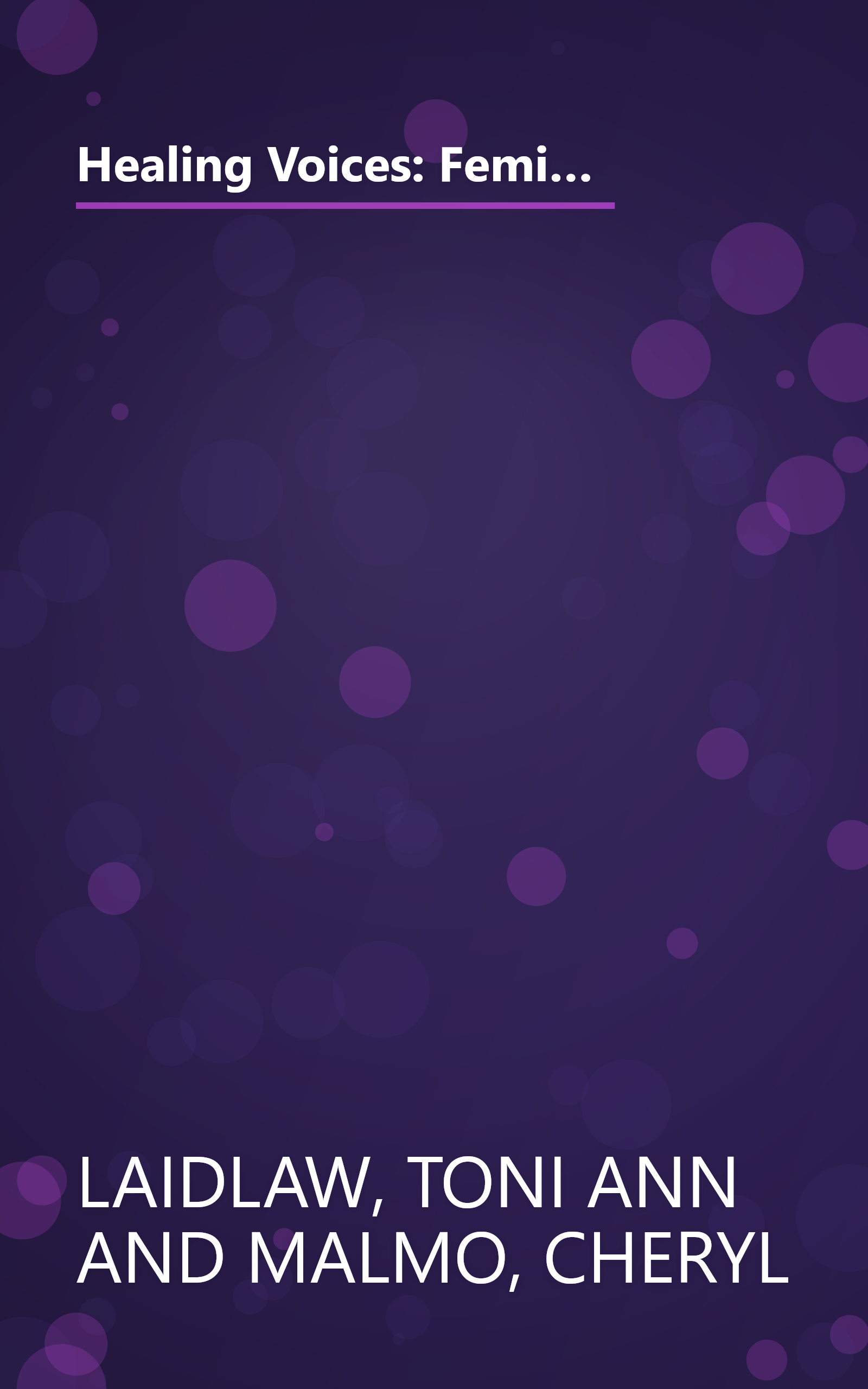 Healing Voices: Feminist Approaches to Therapy With Women (JOSSEY BASS SOCIAL AND BEHAVIORAL SCIENCE SERIES) book cover