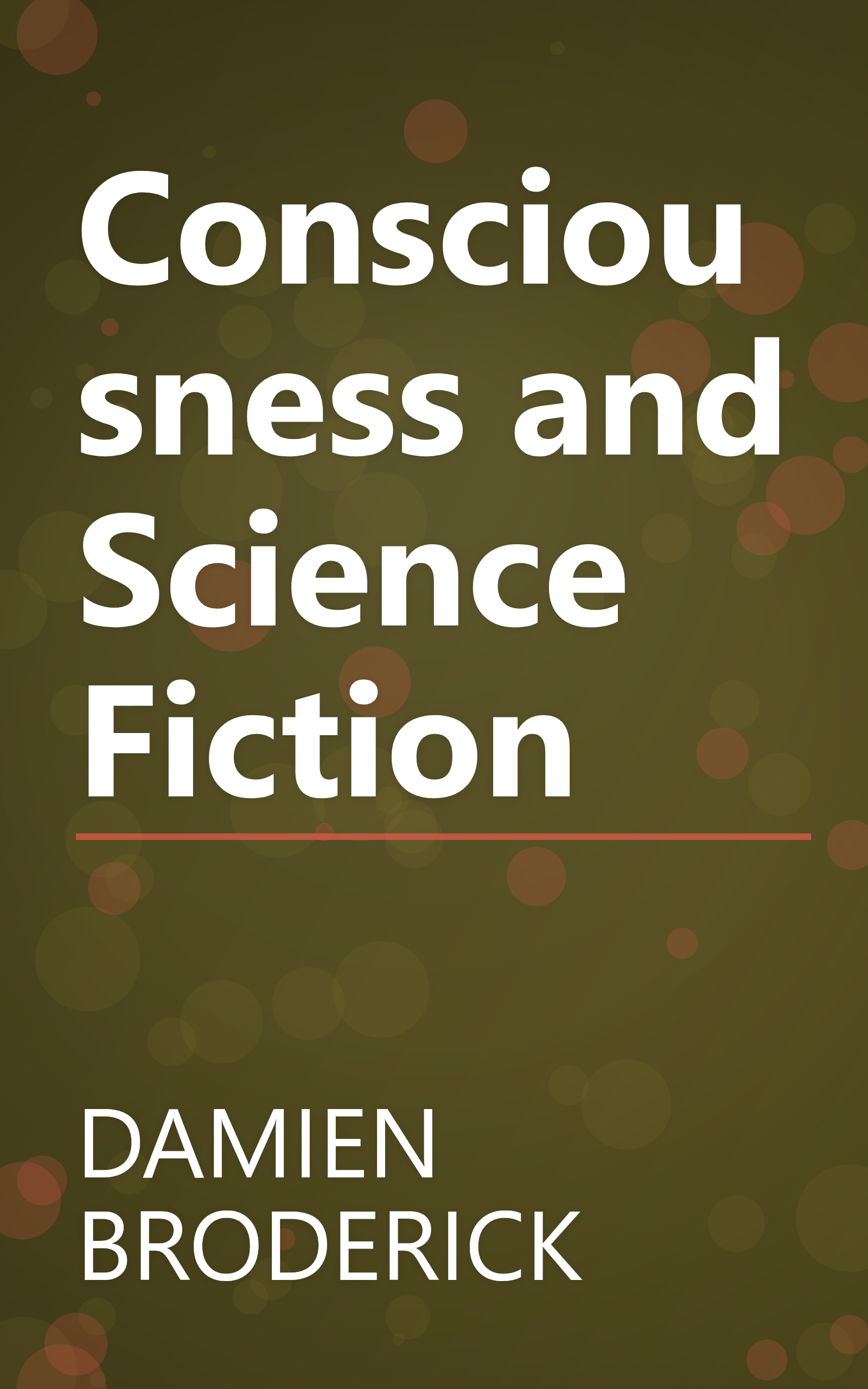 Consciousness and Science Fiction book cover