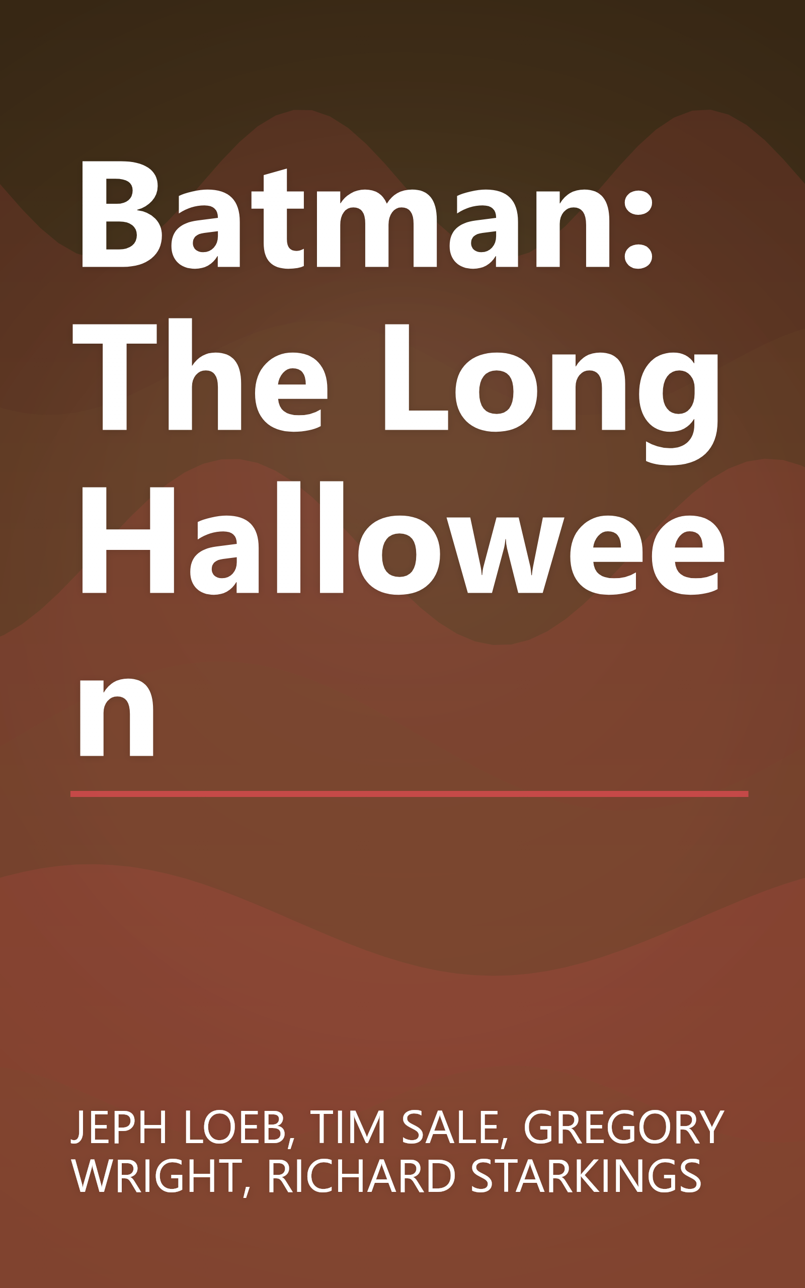 Batman: The Long Halloween book cover