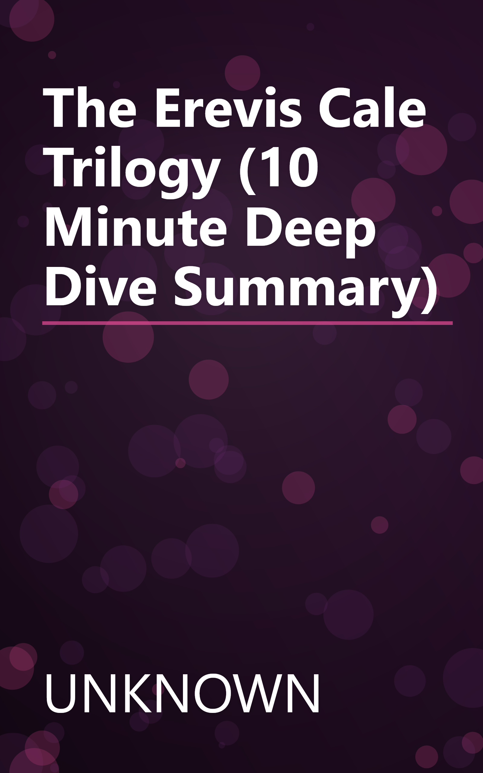 The Erevis Cale Trilogy (10 Minute   Deep Dive Summary) book cover
