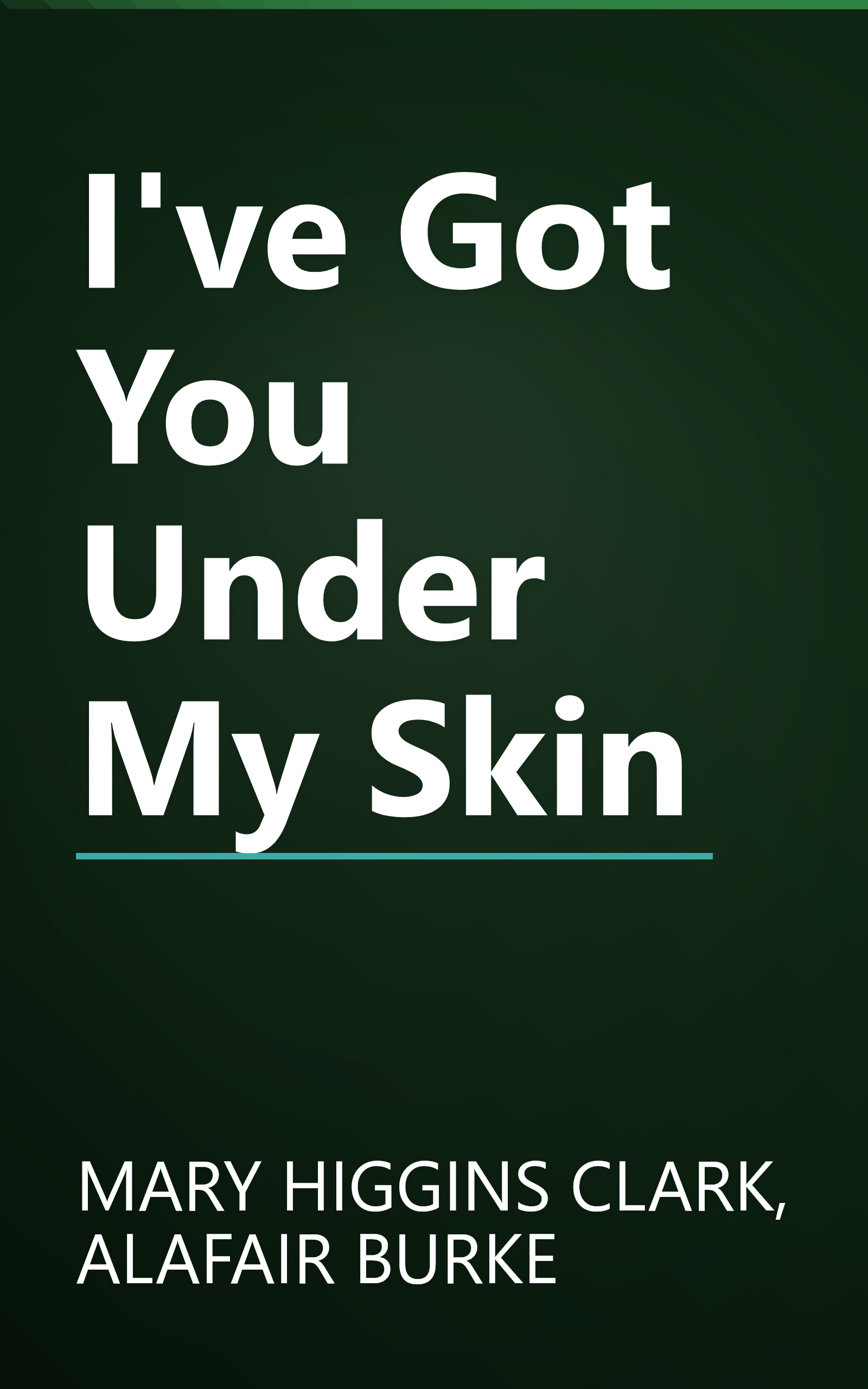 I've Got You Under My Skin book cover