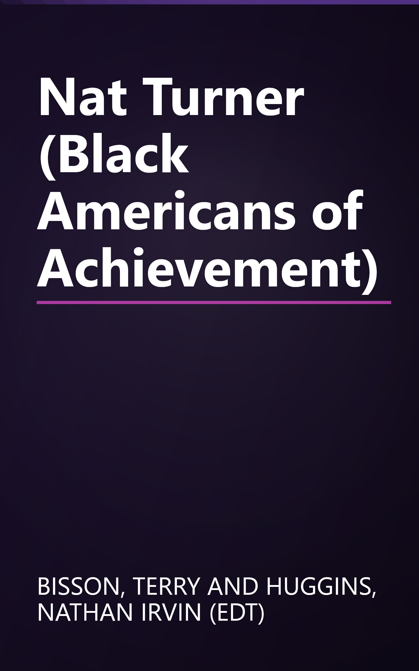 Nat Turner (Black Americans of Achievement) book cover