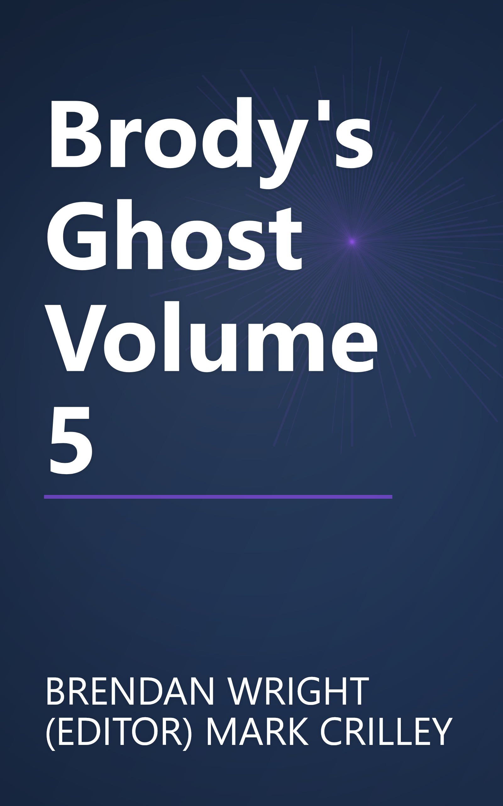 Brody's Ghost Volume 5 book cover