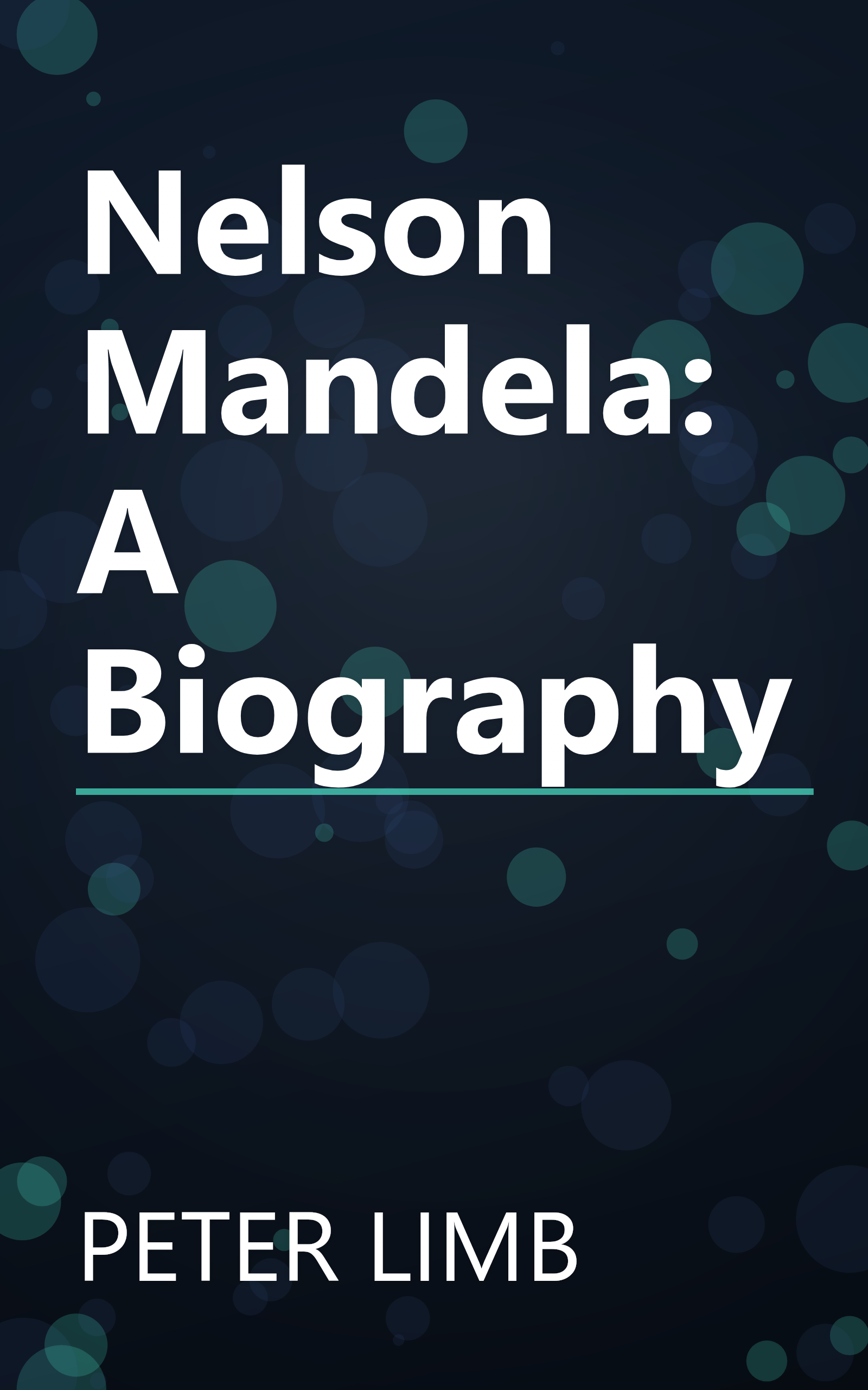 Nelson Mandela: A Biography book cover