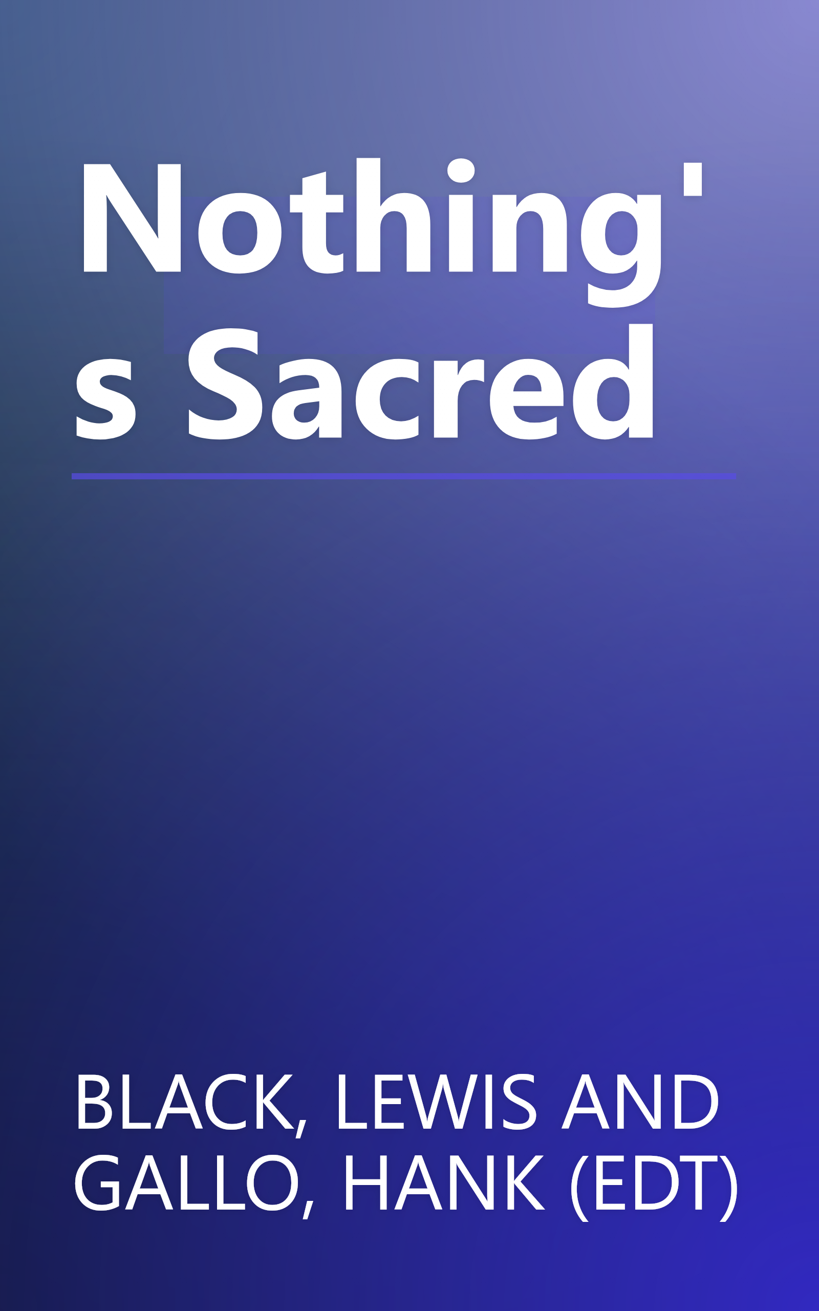 Nothing's Sacred book cover