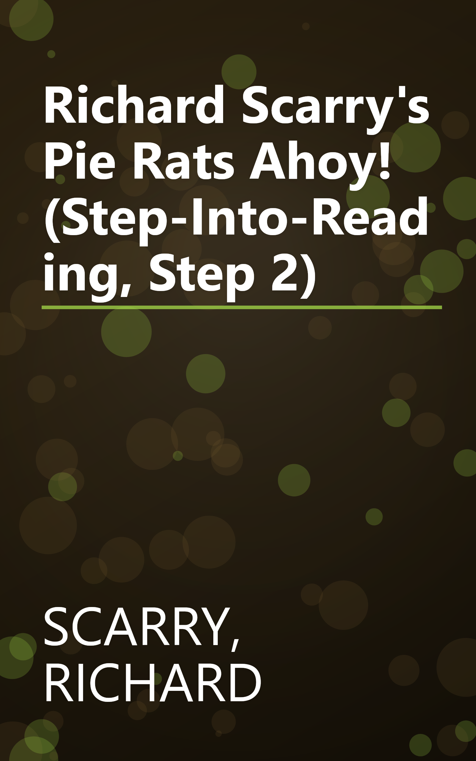 Richard Scarry's Pie Rats Ahoy! (Step-Into-Reading, Step 2) book cover