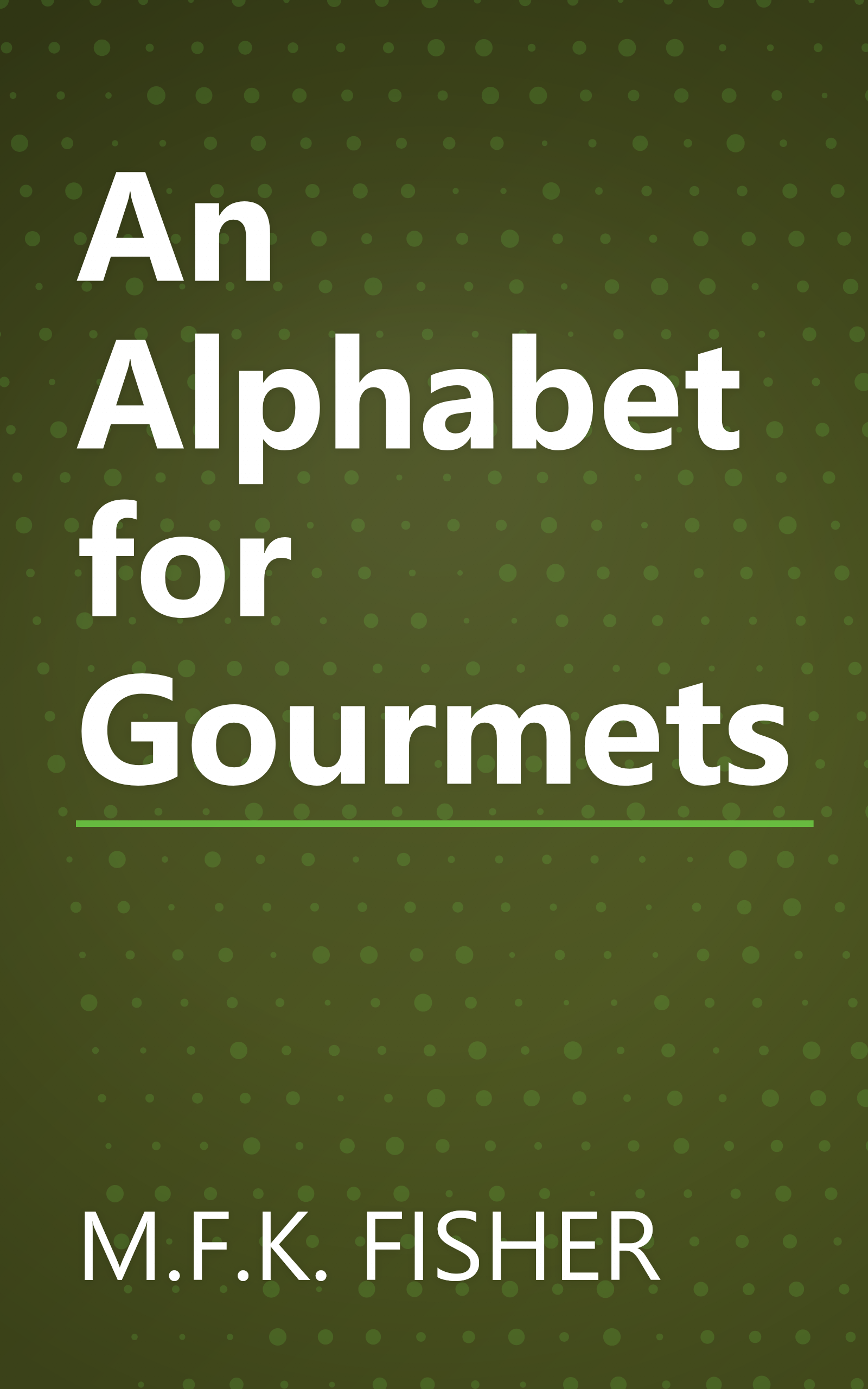 An Alphabet for Gourmets book cover