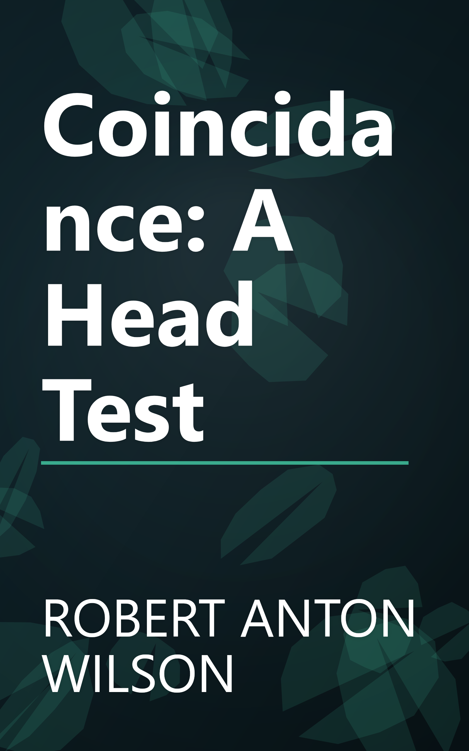 Coincidance: A Head Test book cover
