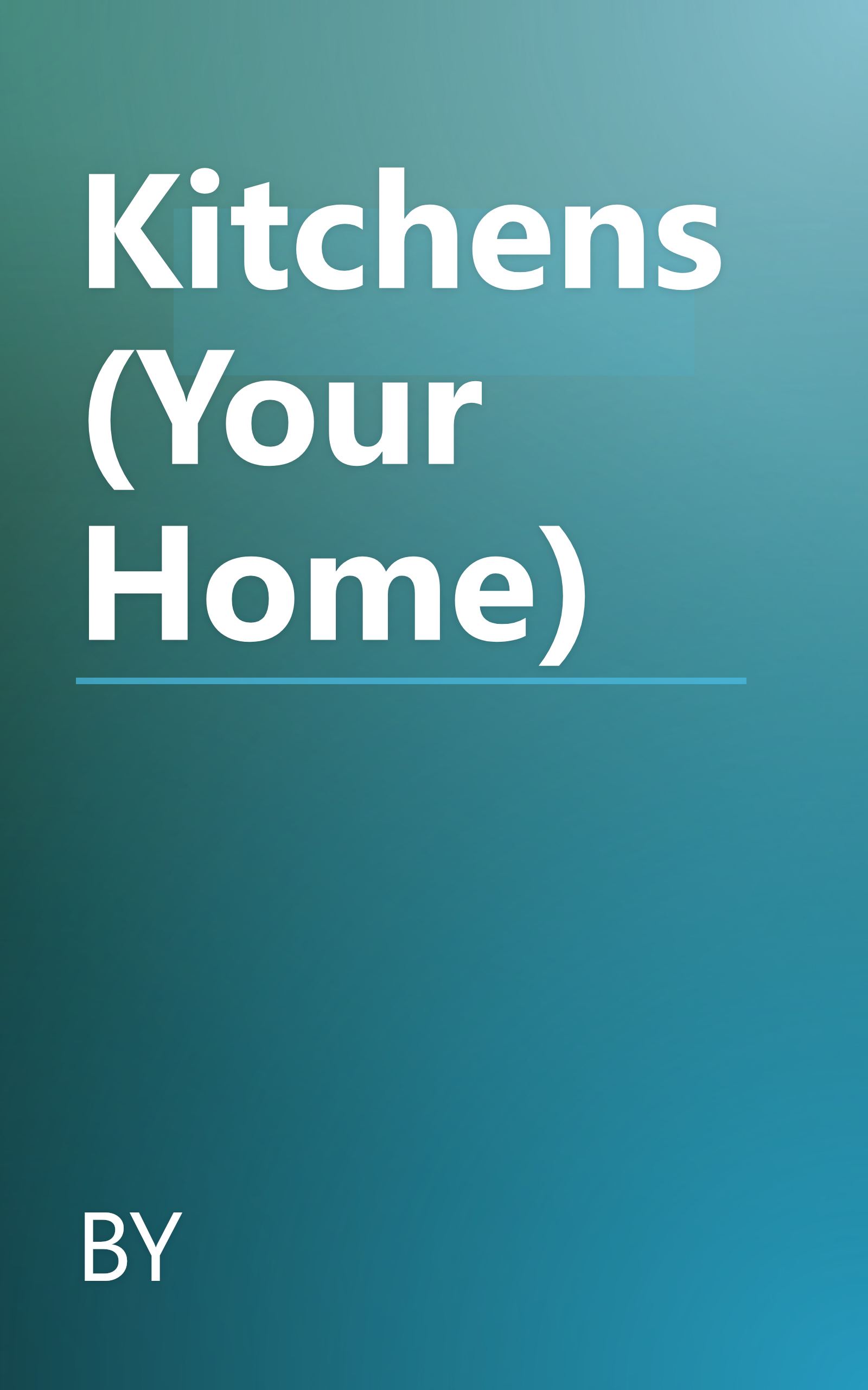Kitchens (Your Home) book cover