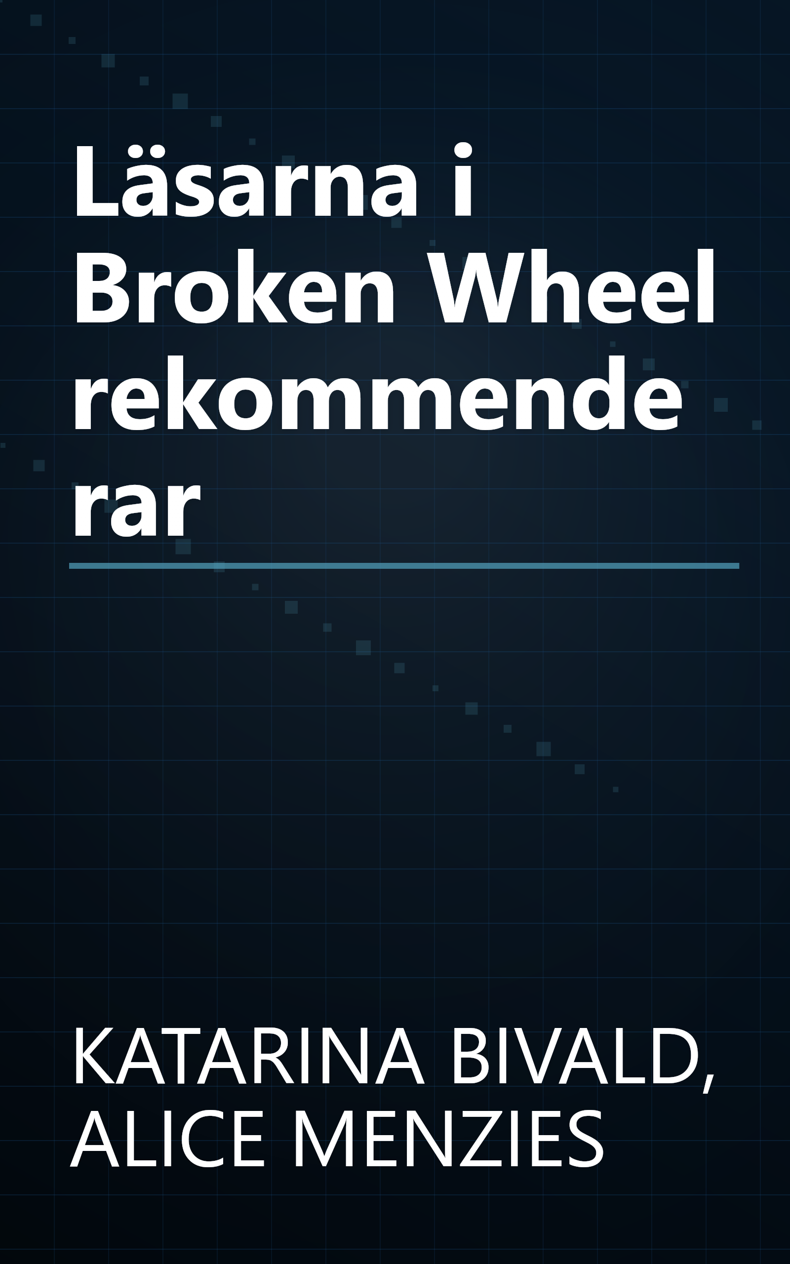 Läsarna i Broken Wheel rekommenderar book cover