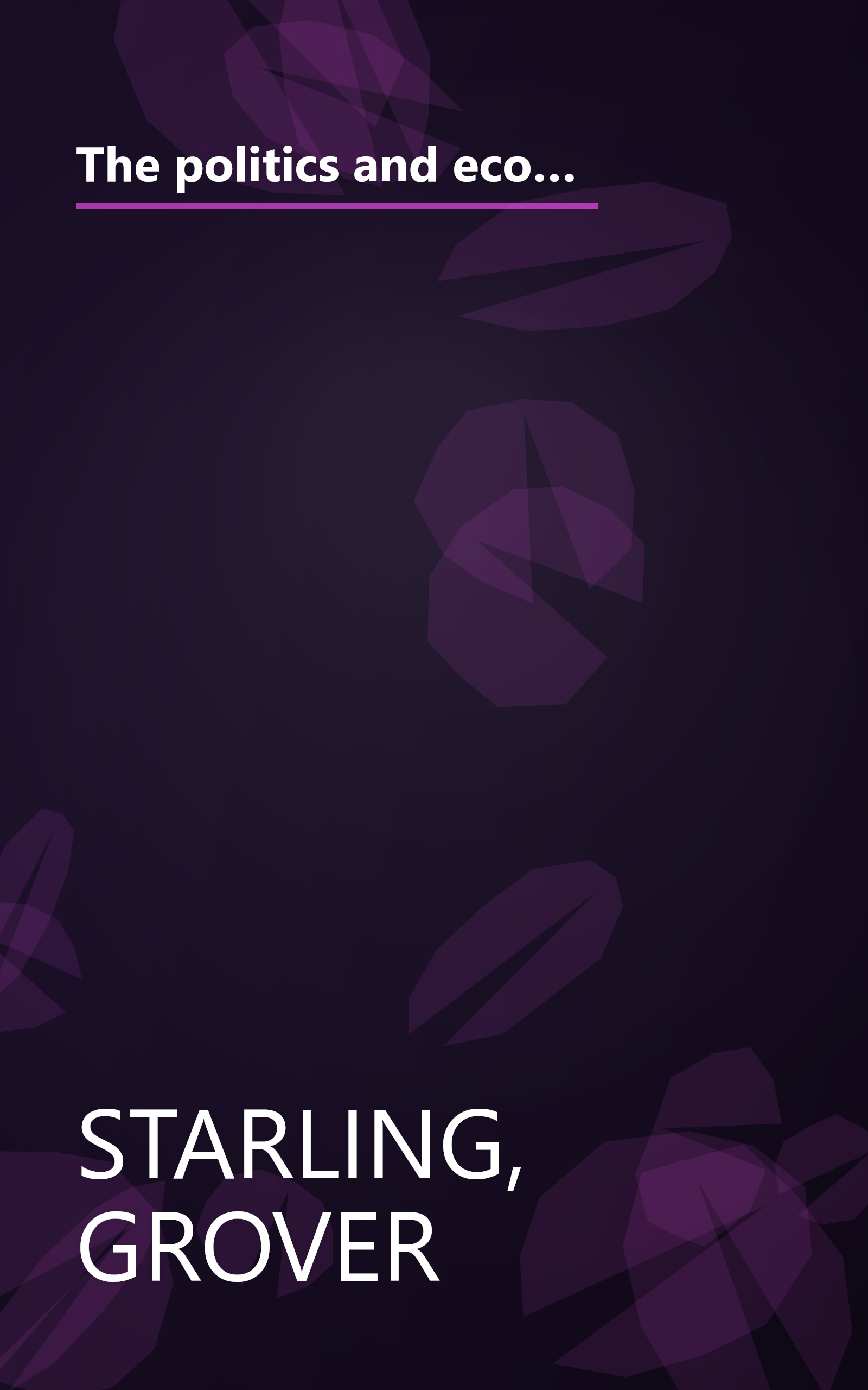 The politics and economics of public policy: An introductory analysis : with cases (The Dorsey series in political science) book cover