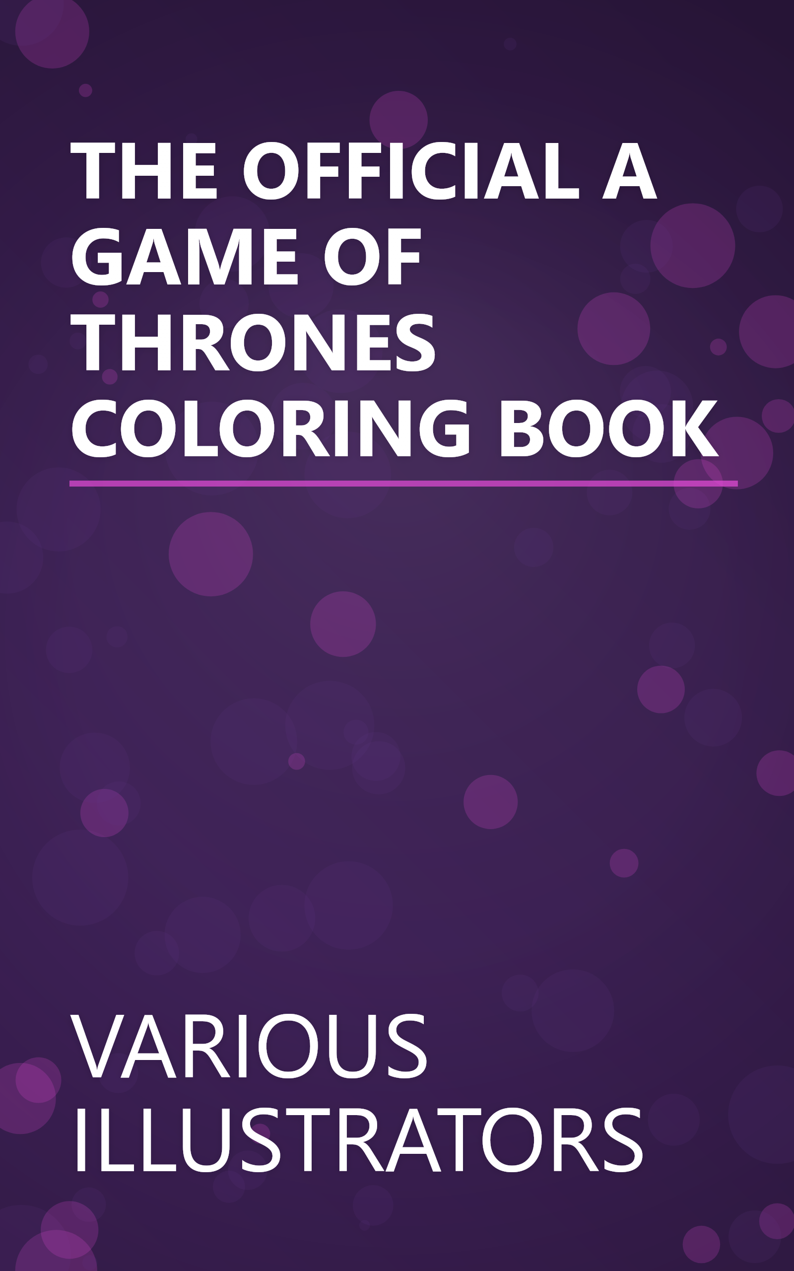 THE OFFICIAL A GAME OF THRONES COLORING BOOK book cover