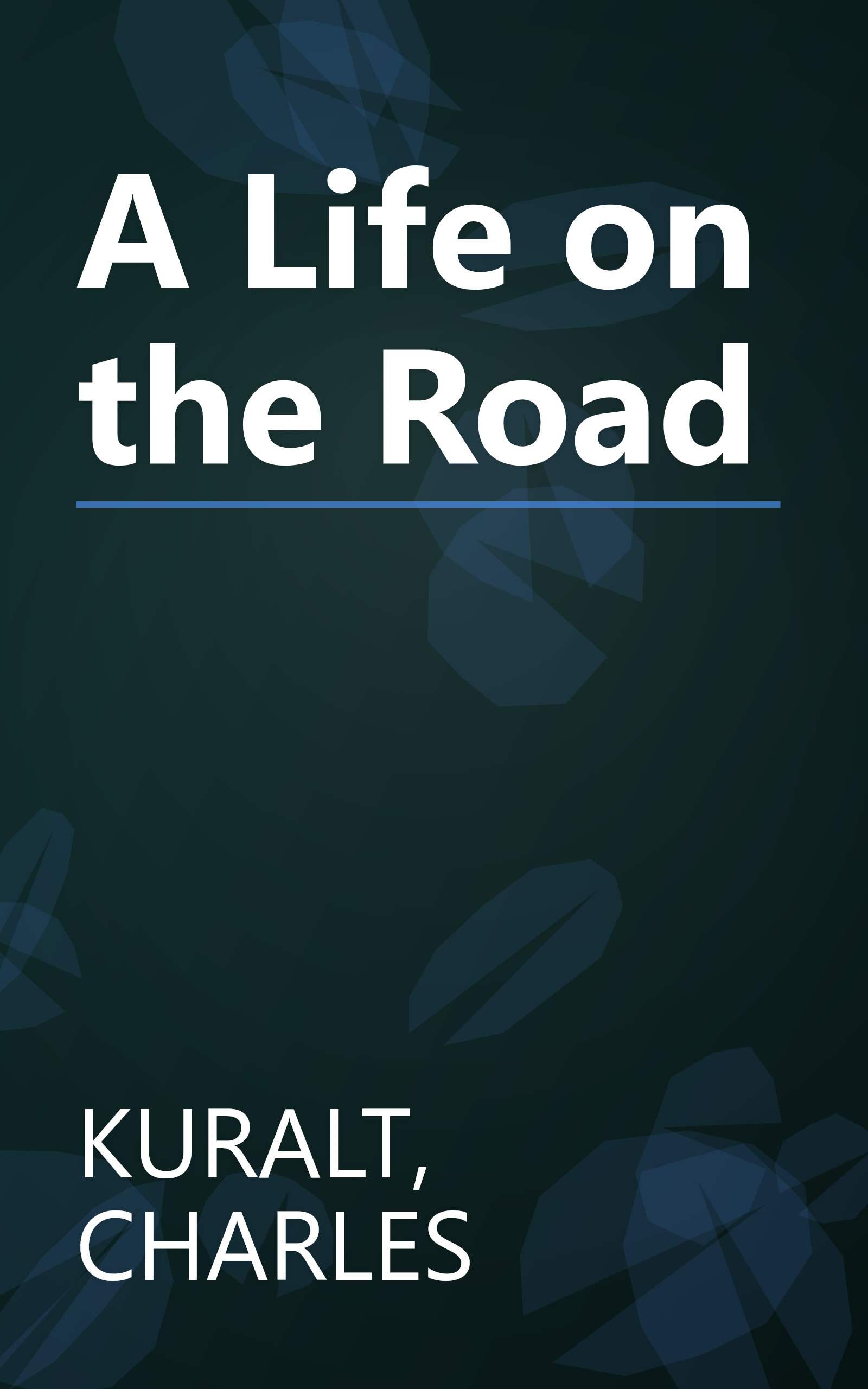 A Life on the Road book cover