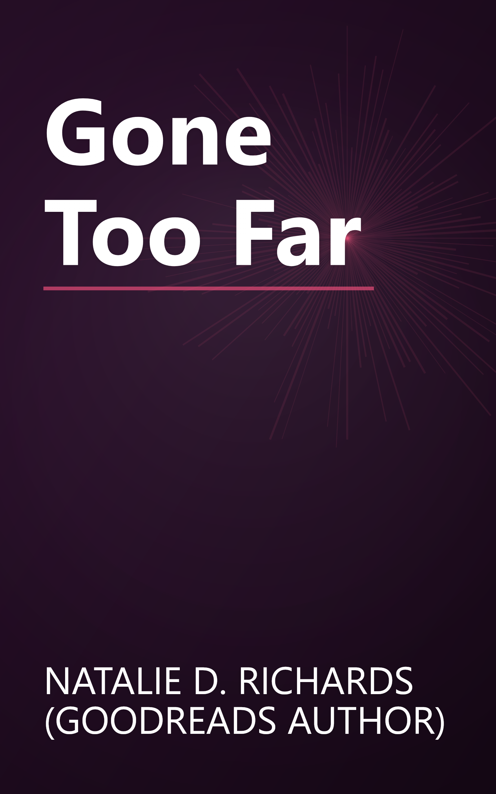 Gone Too Far book cover