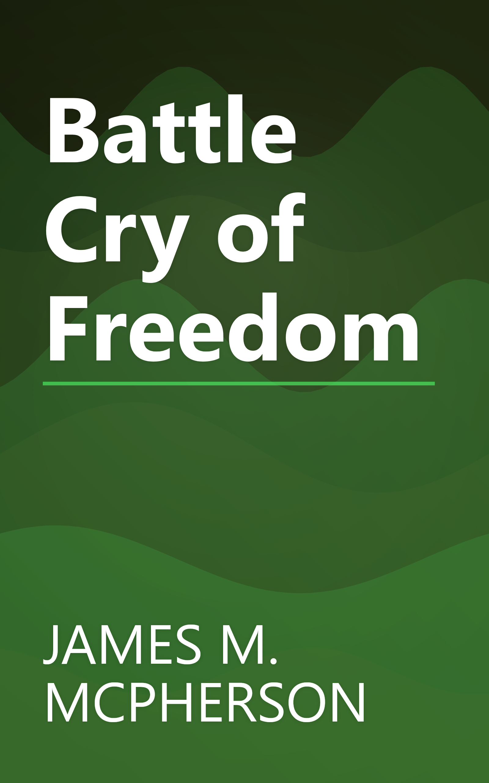 Battle Cry of Freedom book cover