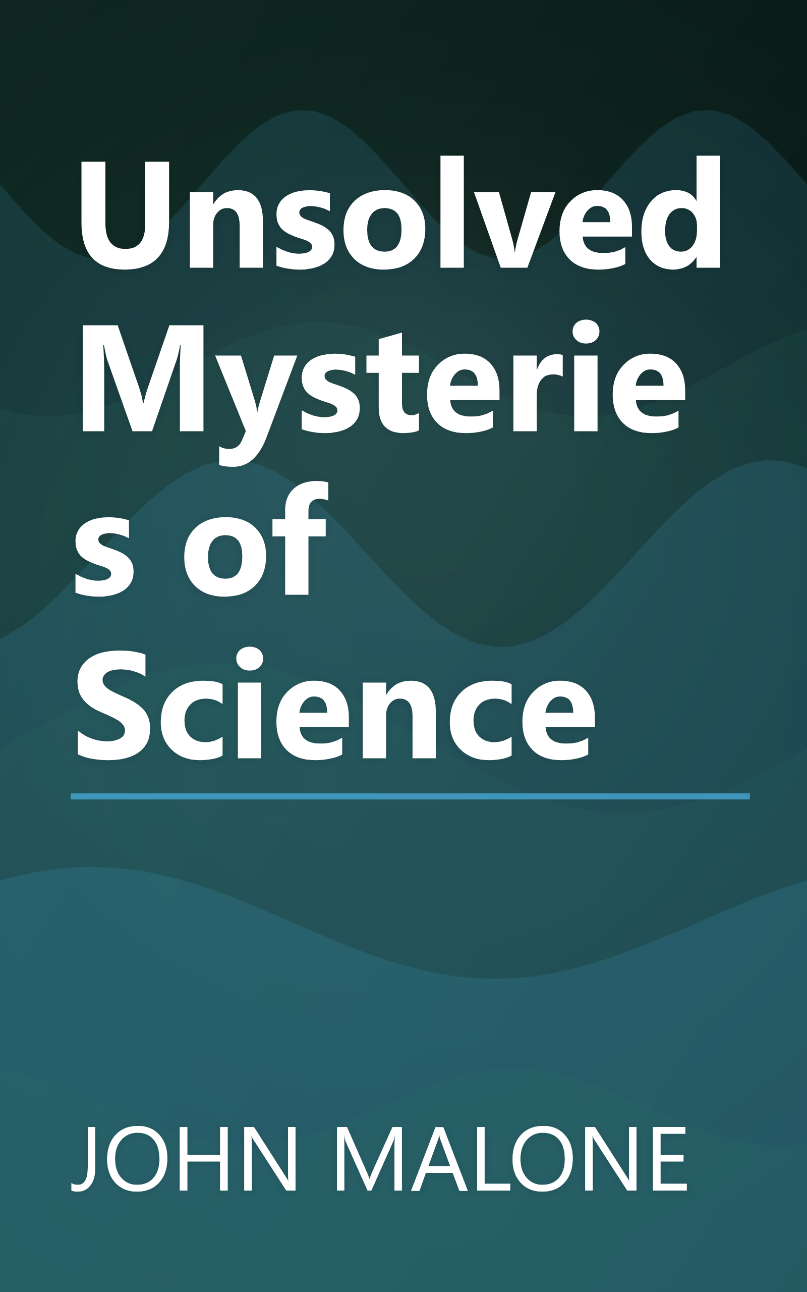 Unsolved Mysteries of Science book cover