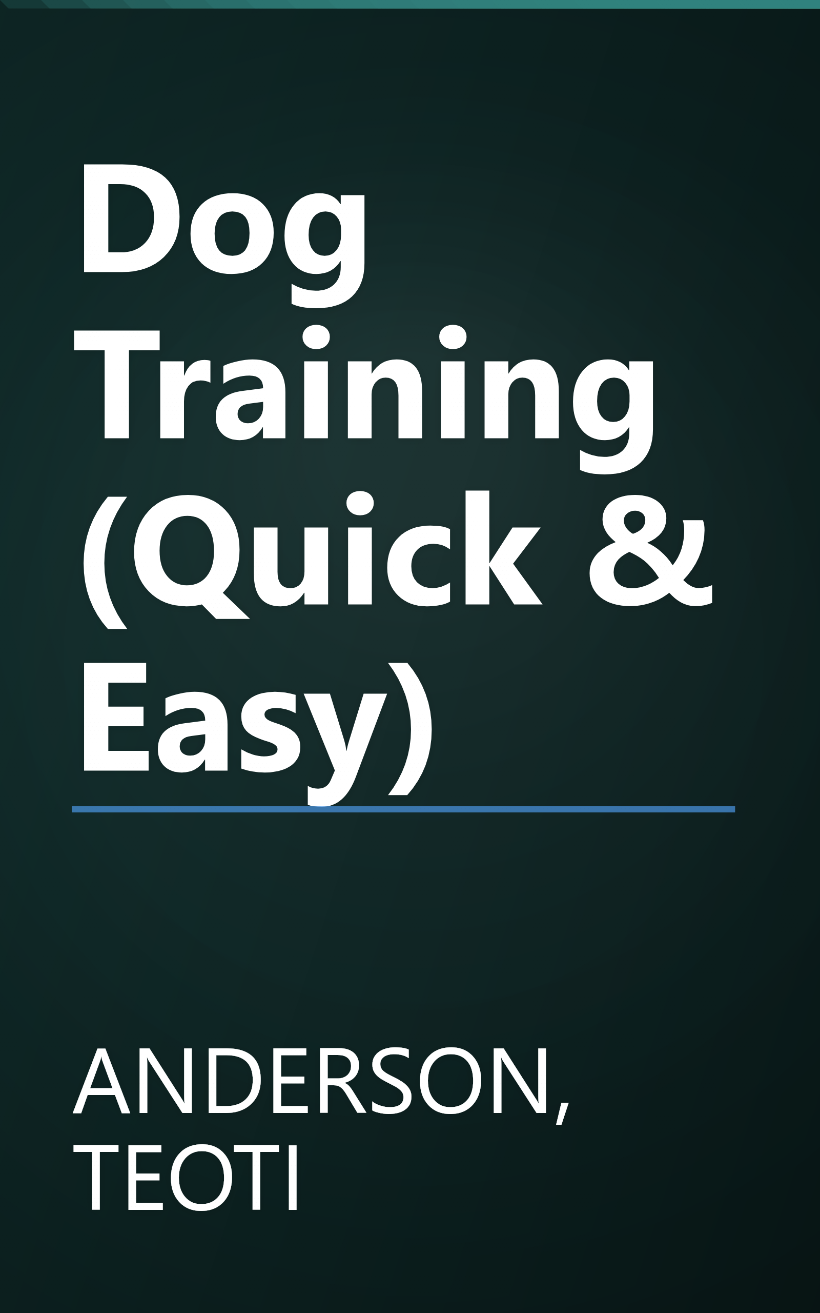Dog Training (Quick & Easy) book cover